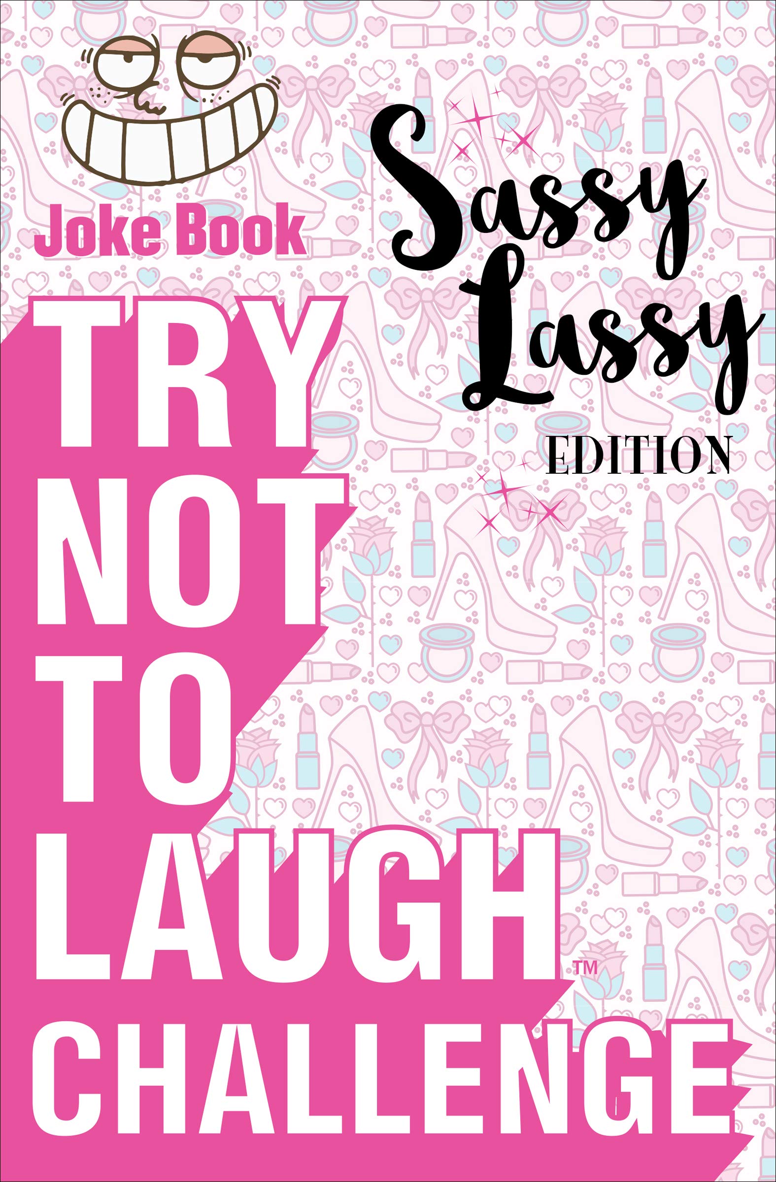 Try Not to Laugh Challenge Sassy Lassy Edition: A Hilarious and ...