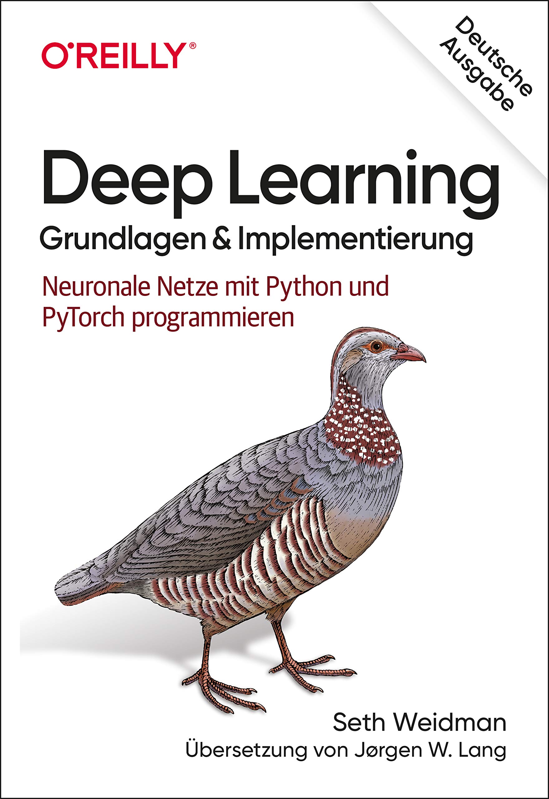 Deep Learning – Grundlagen und Implementierung: Neuronale Netze mit ...