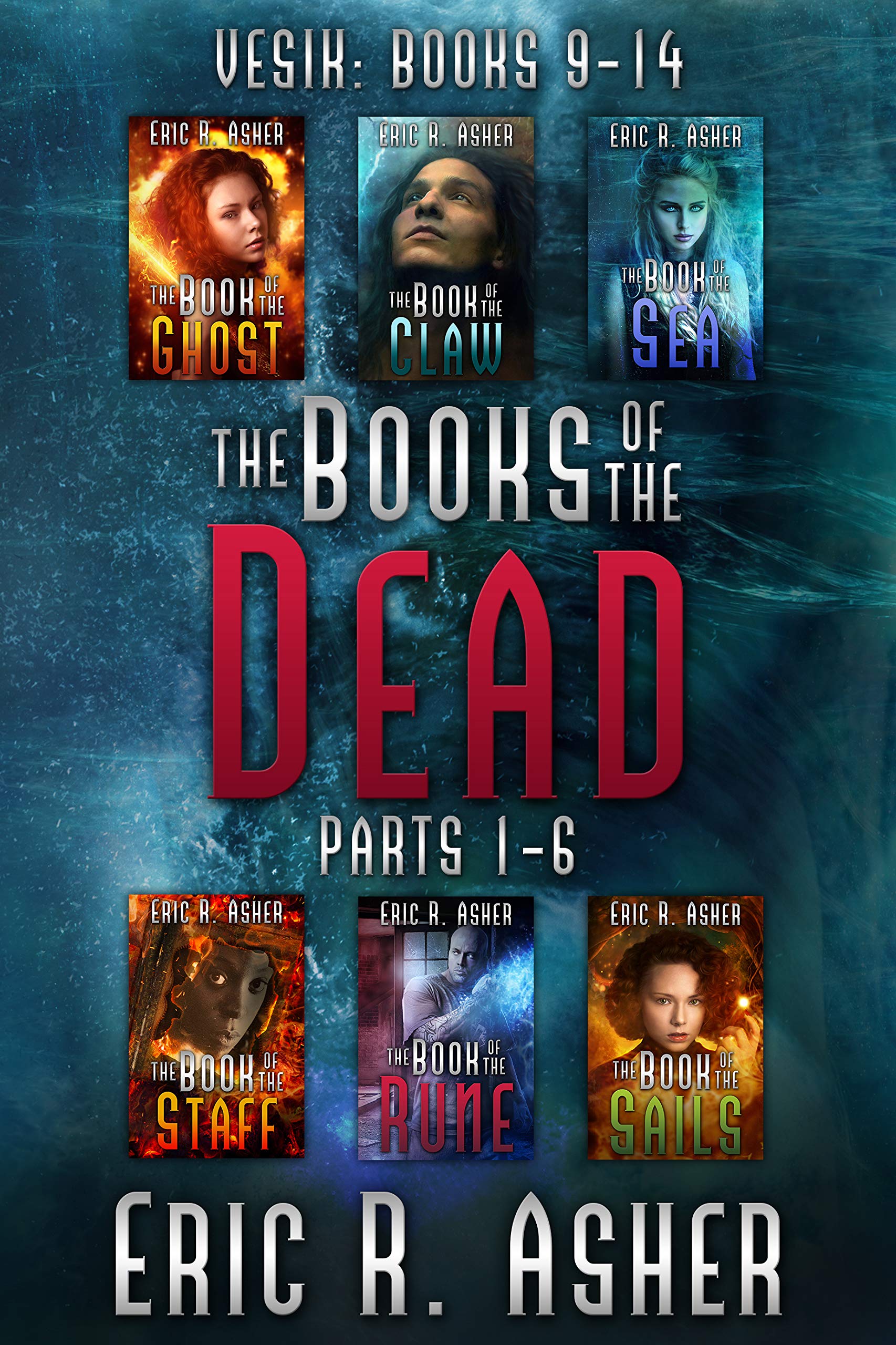 The Books of the Dead, Parts 1-6 (Vesik, #9-14) by Eric R. Asher ...