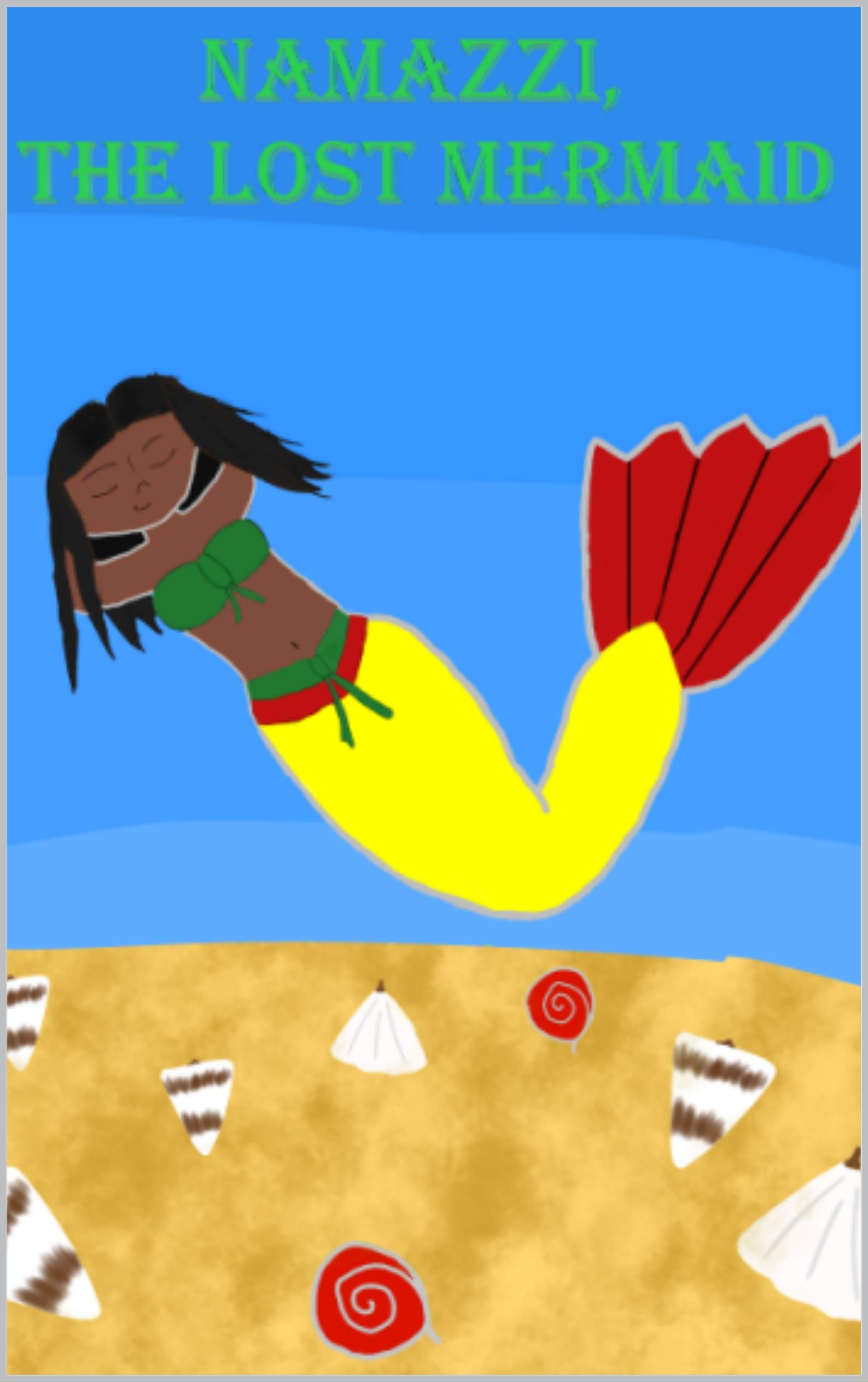 Namazzi,the lost mermaid by Elizarah O'Neduncan | Goodreads