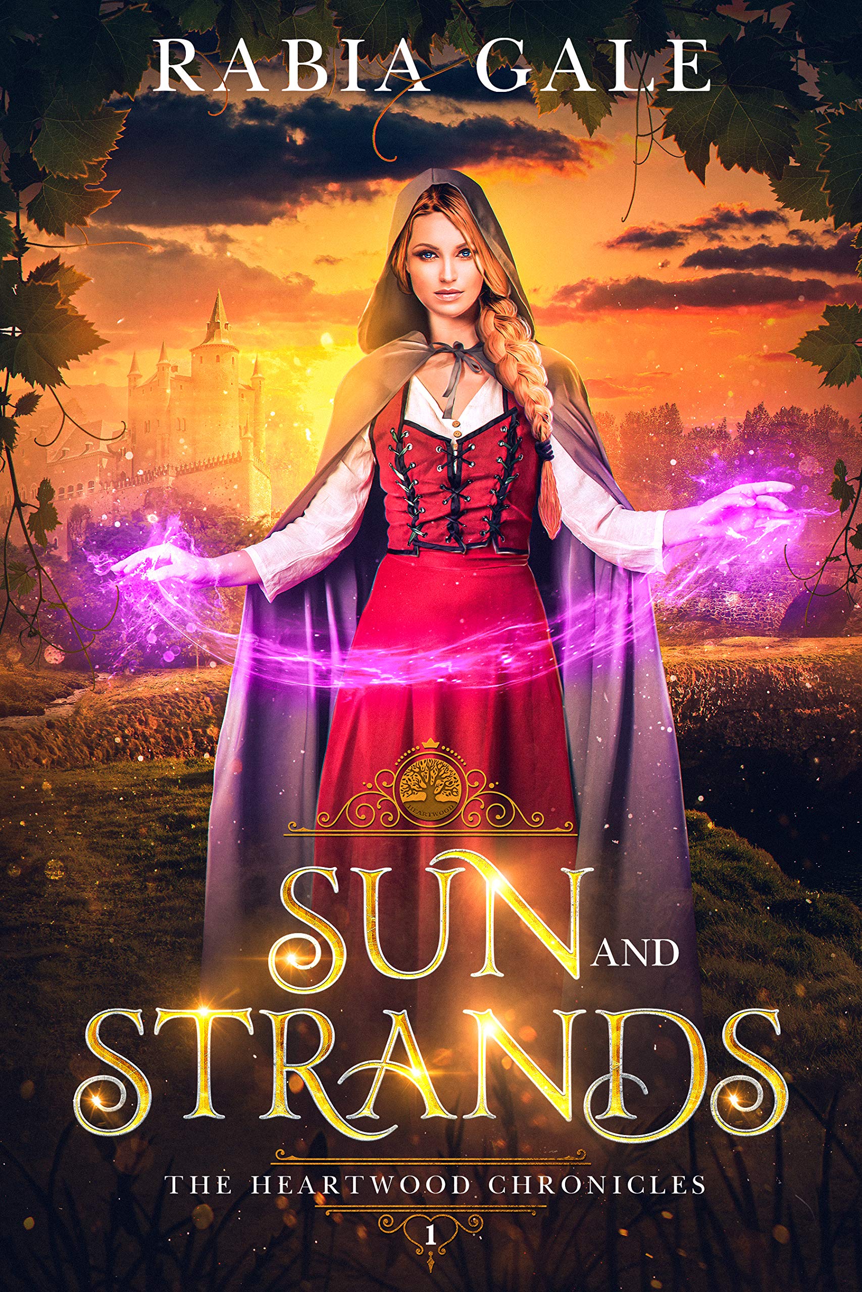 Sun and Strands (The Heartwood Chronicles Book 1) by Rabia Gale | Goodreads
