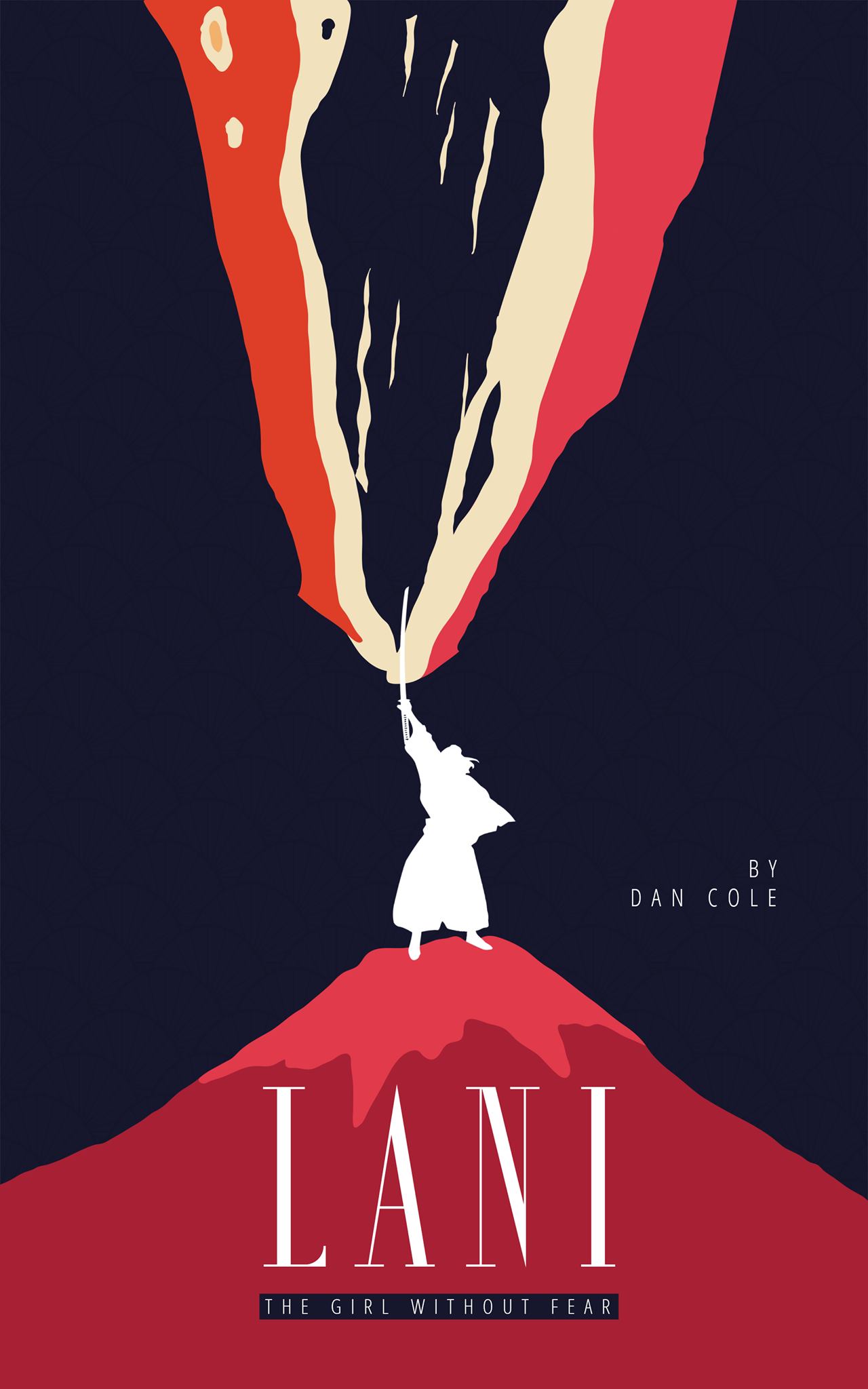 Lani: The Girl Without Fear by Dan Cole | Goodreads