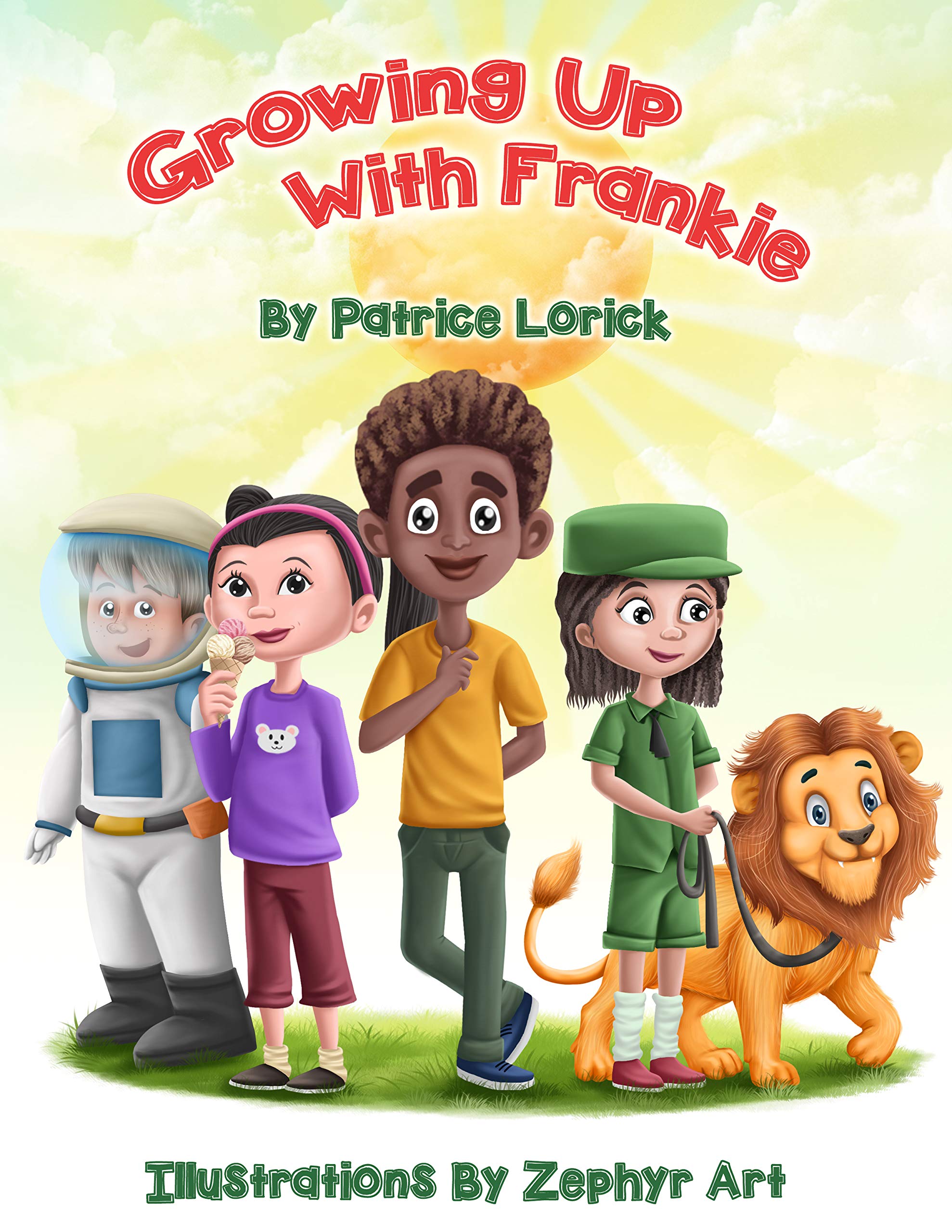 Growing Up With Frankie: A Christian Children's Book by Patrice Lorick ...