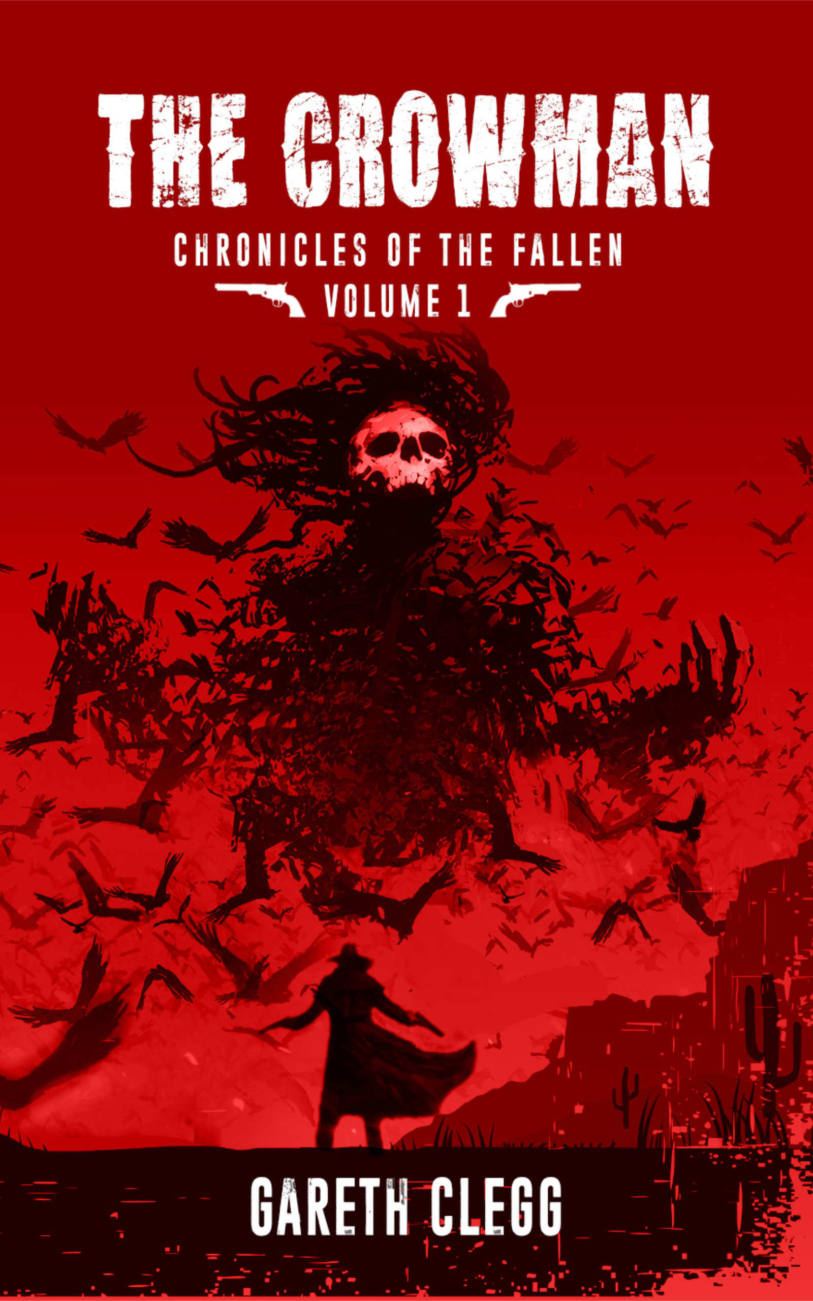 The Crowman (Chronicles of the Fallen #1) by Gareth Clegg | Goodreads