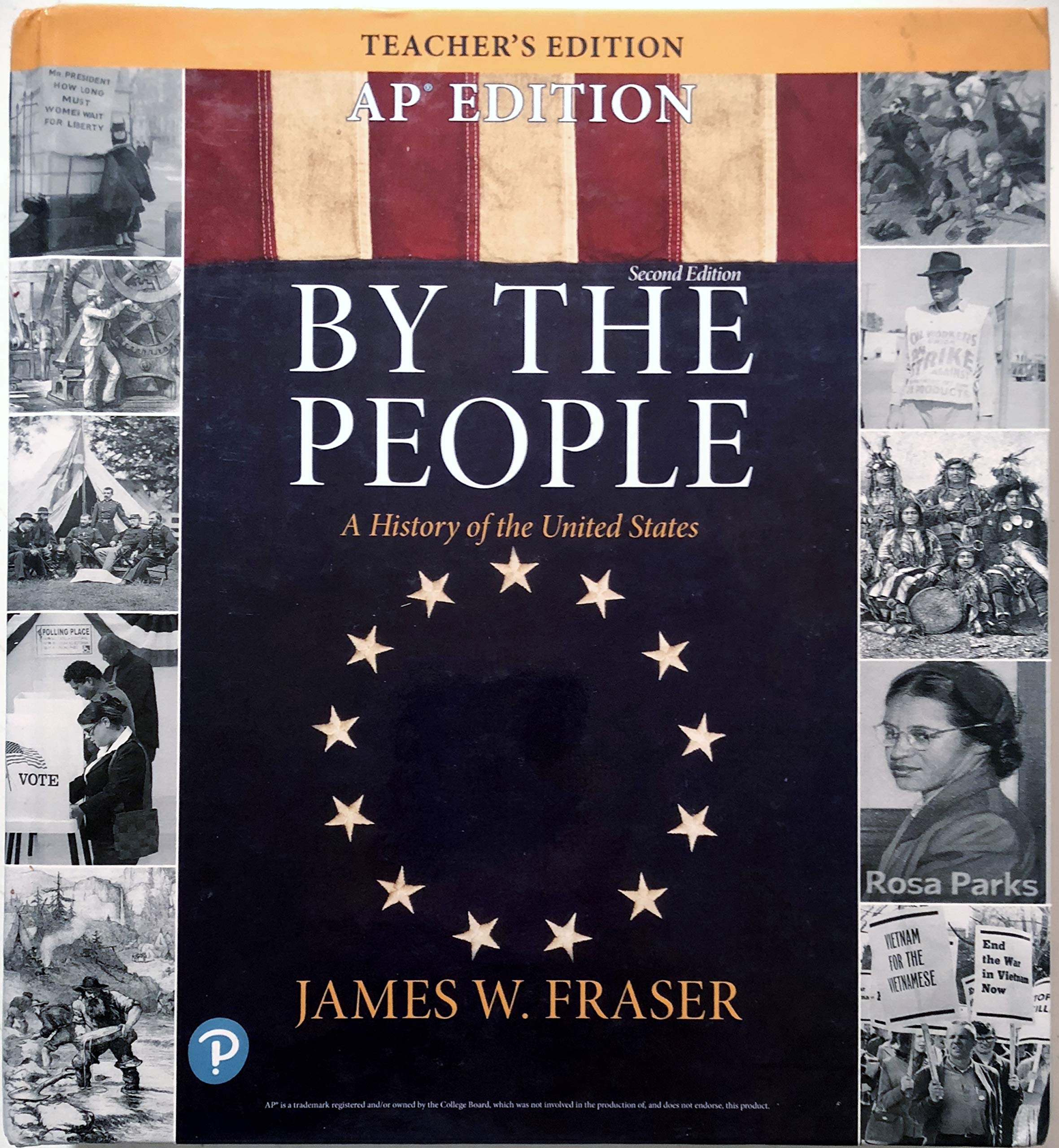 AP Annotated Teacher's Edition for By the People: A History of the ...