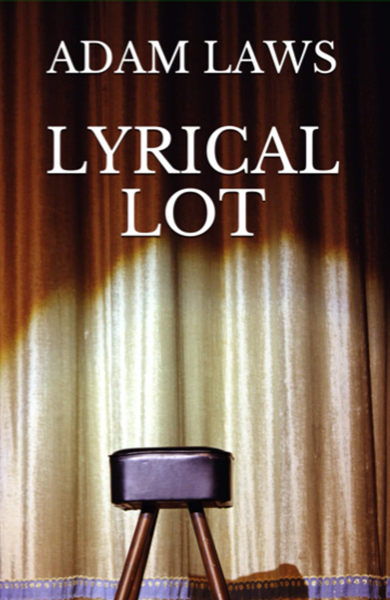 Lyrical Lot by Adam Laws | Goodreads