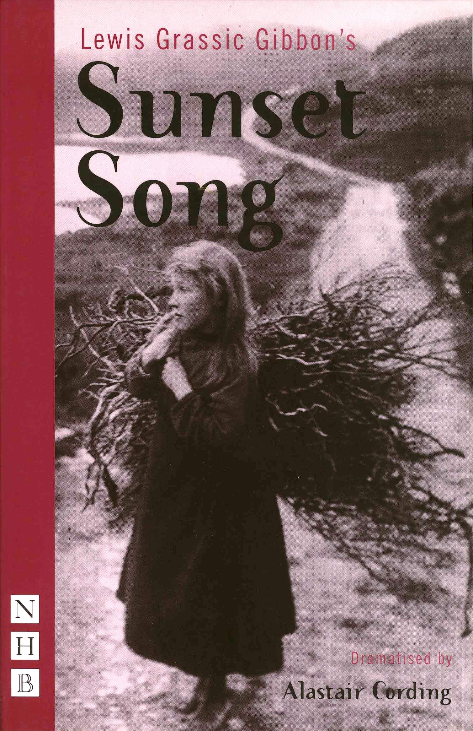 Lewis Grassic Gibbon's Sunset Song by Alastair Cording | Goodreads