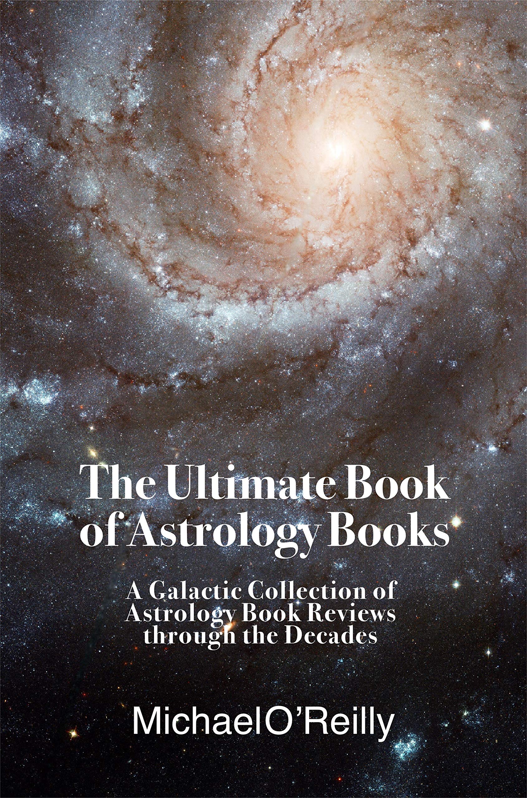 The Ultimate Book of Astrology Books: A Galactic Collection of ...