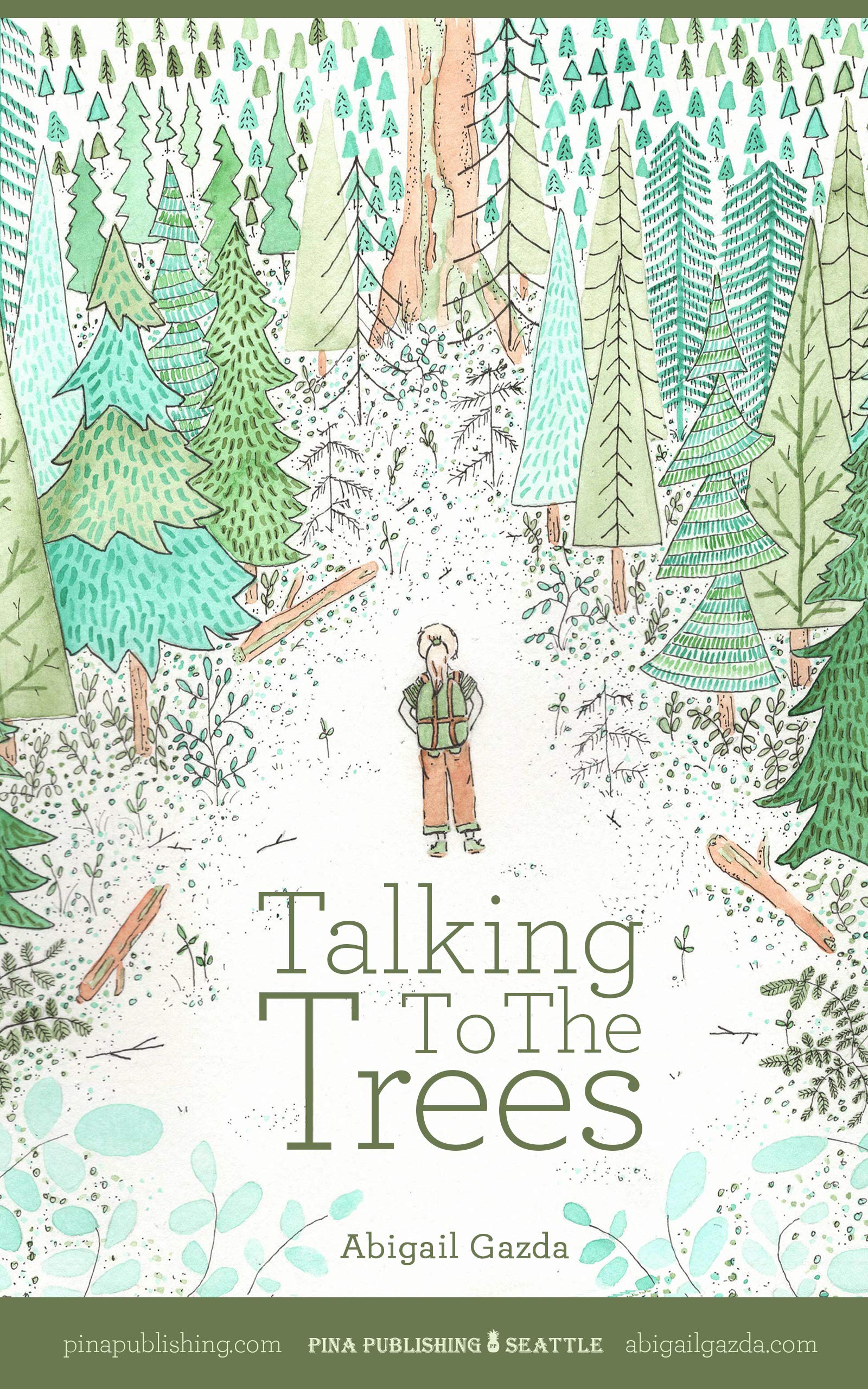 Talking To The Trees by Abigail Gazda | Goodreads