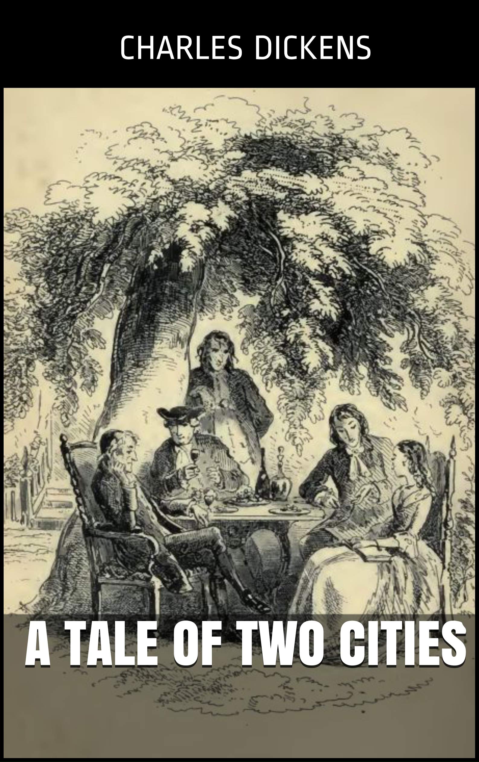 A Tale of Two Cities (Illustrated) by Charles Dickens | Goodreads