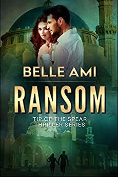 Ransom (Tip of the Spear #3) by Belle Ami | Goodreads