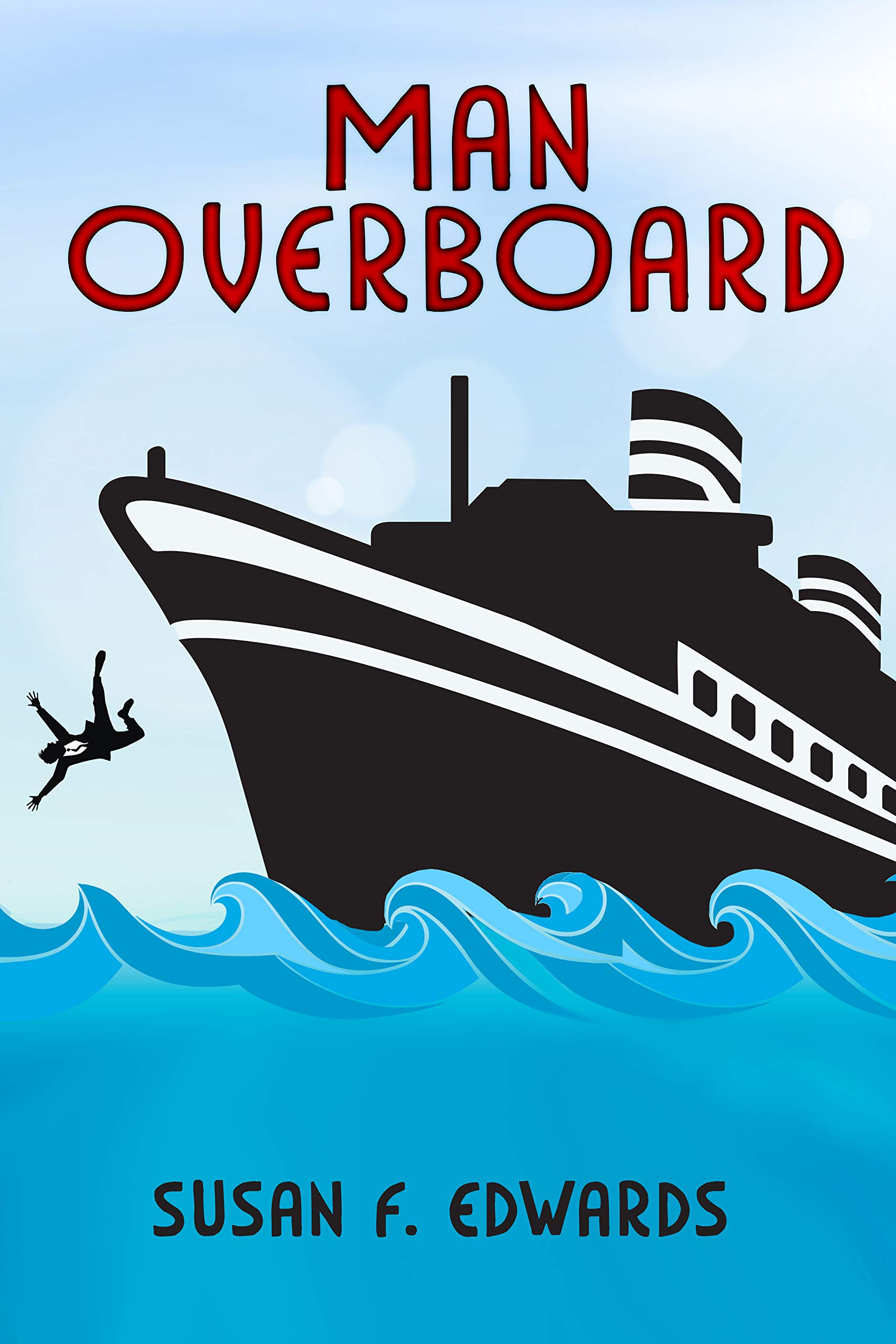 Man Overboard by Susan Edwards | Goodreads