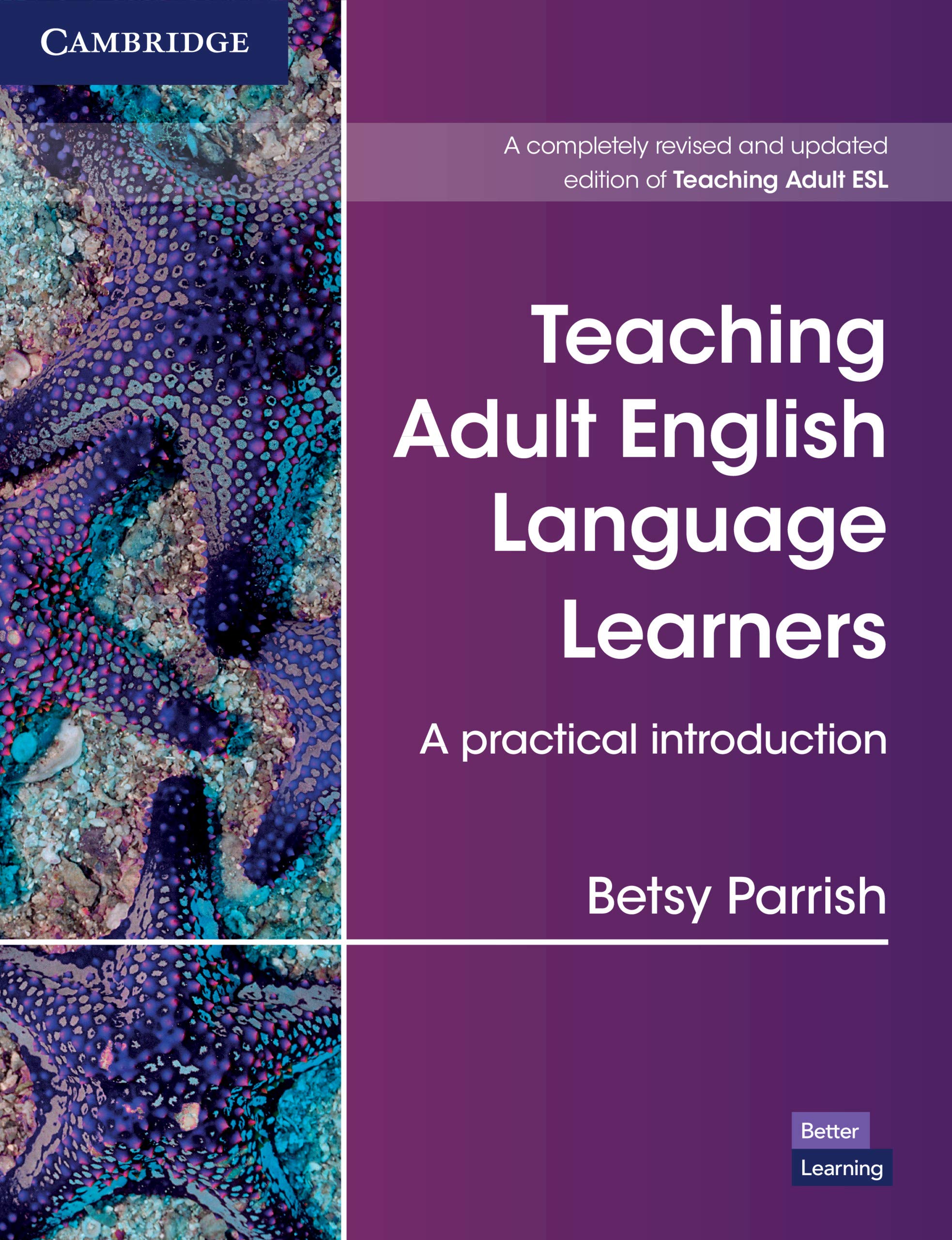 Teaching Adult English Language Learners: A Practical Introduction ...