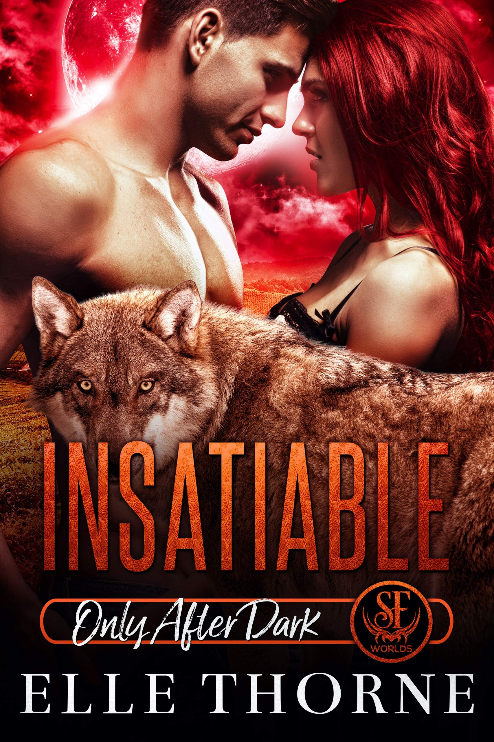 Insatiable: Only After Dark by Elle Thorne | Goodreads