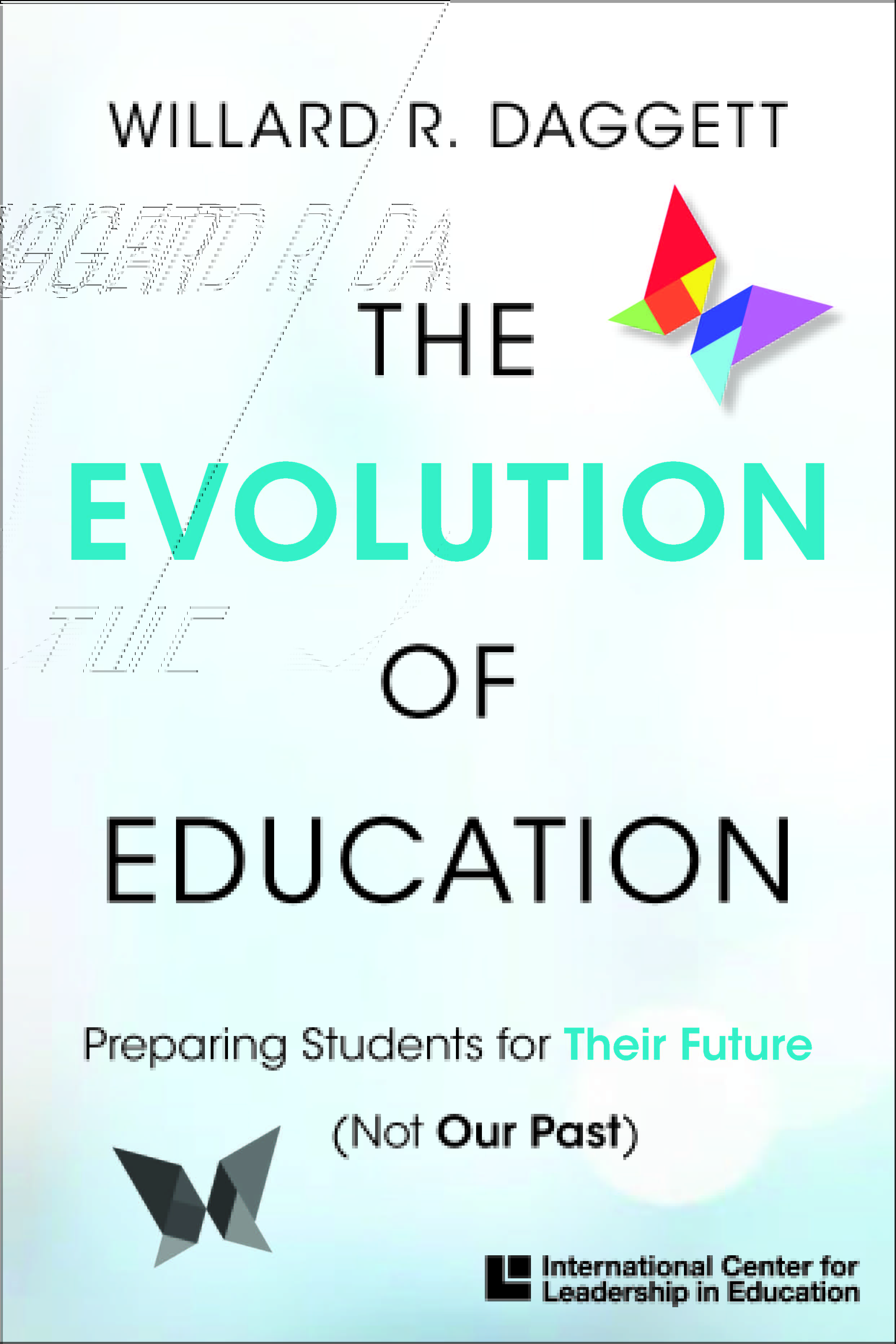 The Evolution of Education by Willard Daggett | Goodreads