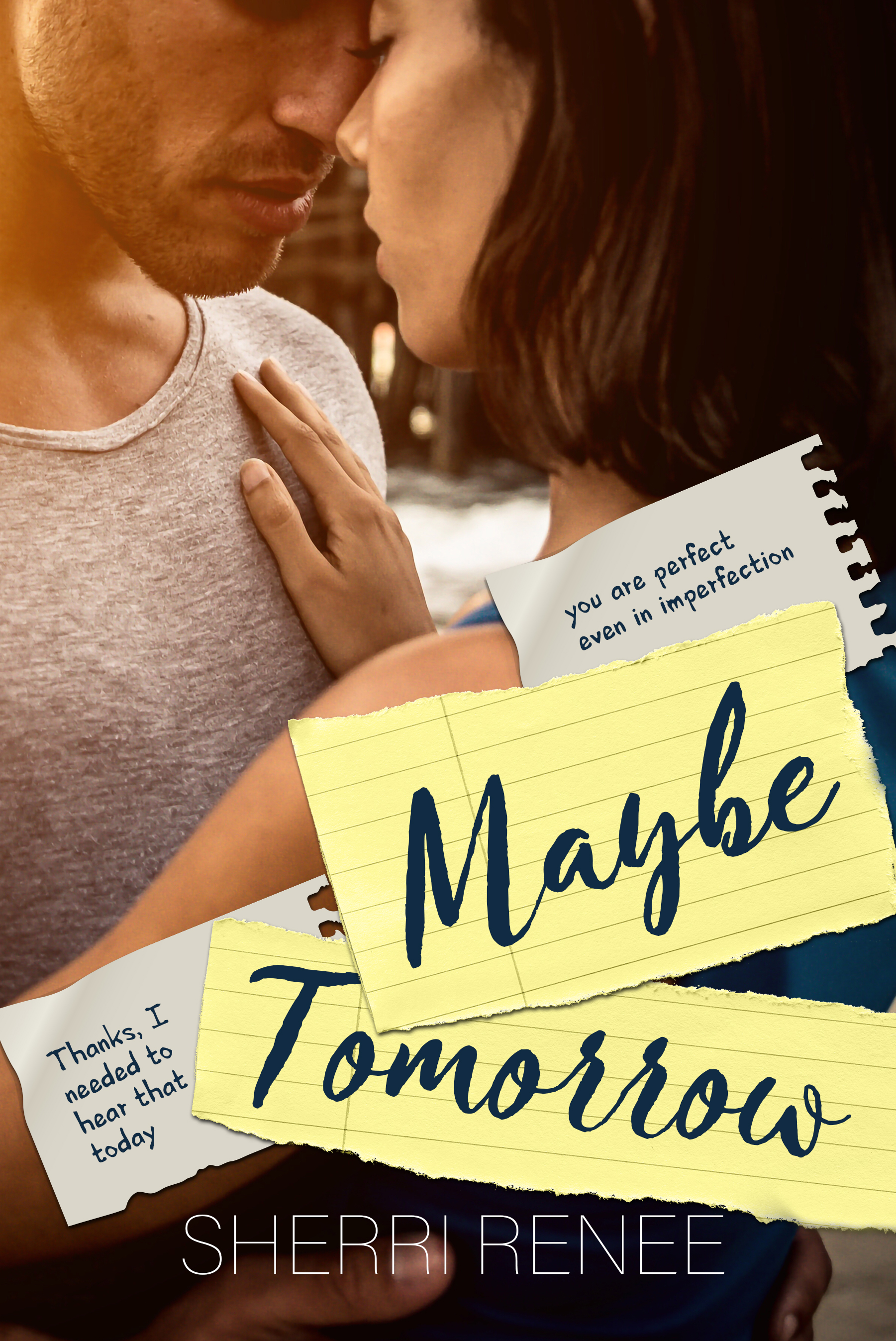 Maybe Tomorrow by Sherri Renee | Goodreads