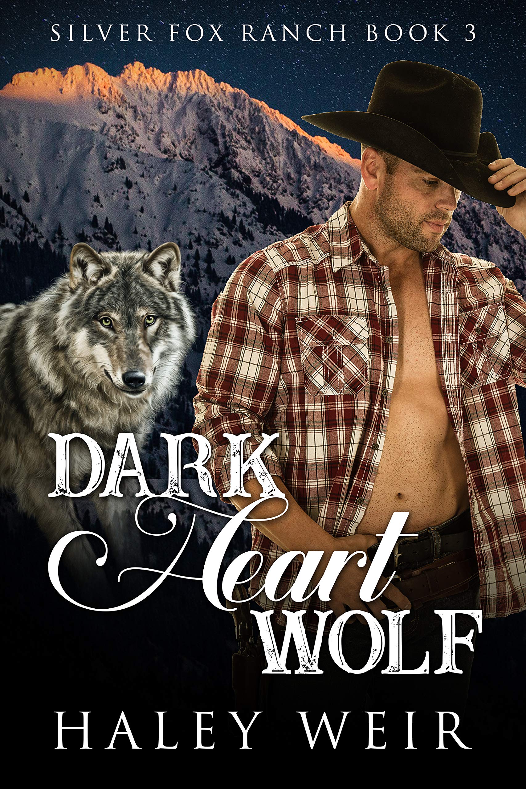 Dark Heart Wolf (Silver Fox Ranch #3) by Haley Weir | Goodreads