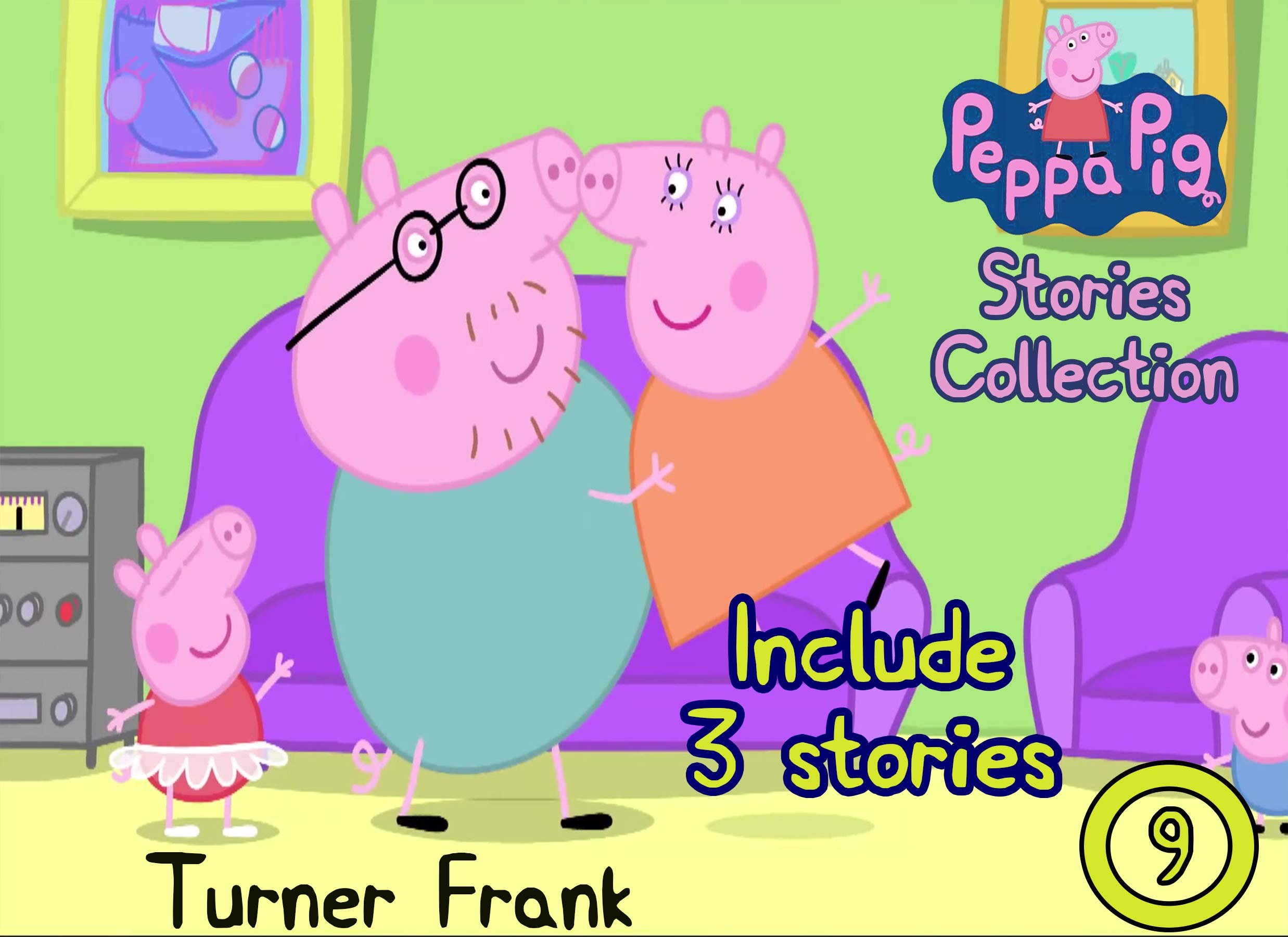 Peppa Pig Stories Collection: Vol 9 - Include 3 Stories - Great 5 ...