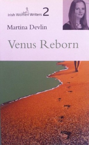 Venus Reborn by Martina Devlin | Goodreads