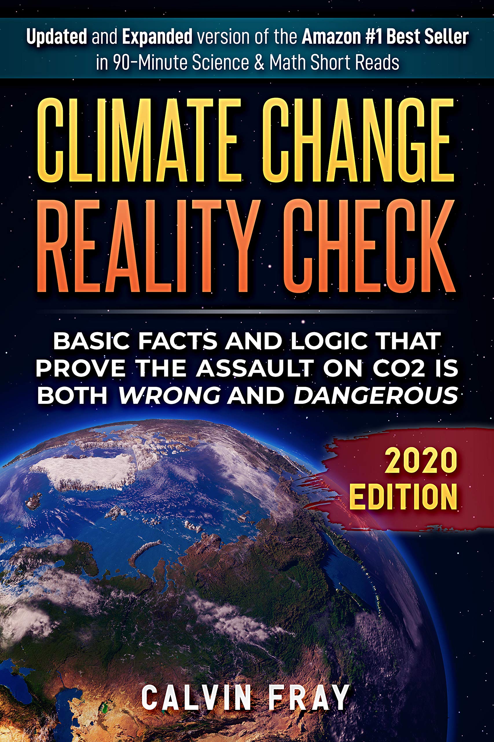 Climate Change Reality Check: Basic Facts and Logic That Prove the ...