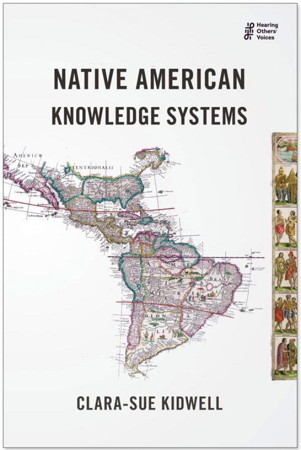 Native American Knowledge Systems by Clara Sue Kidwell | Goodreads