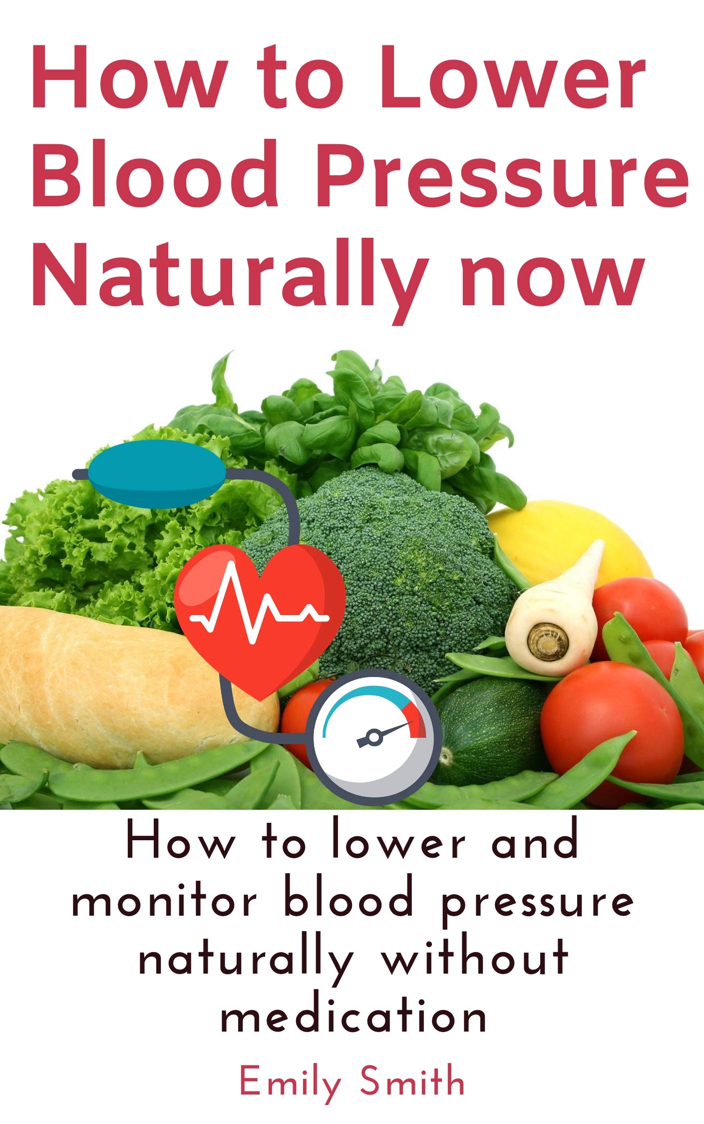 How To Lower Blood Pressure Naturally Now How To Lower And Monitor how-to-lower-blood-pressure-naturally-now-how-to-lower-and-monitor
