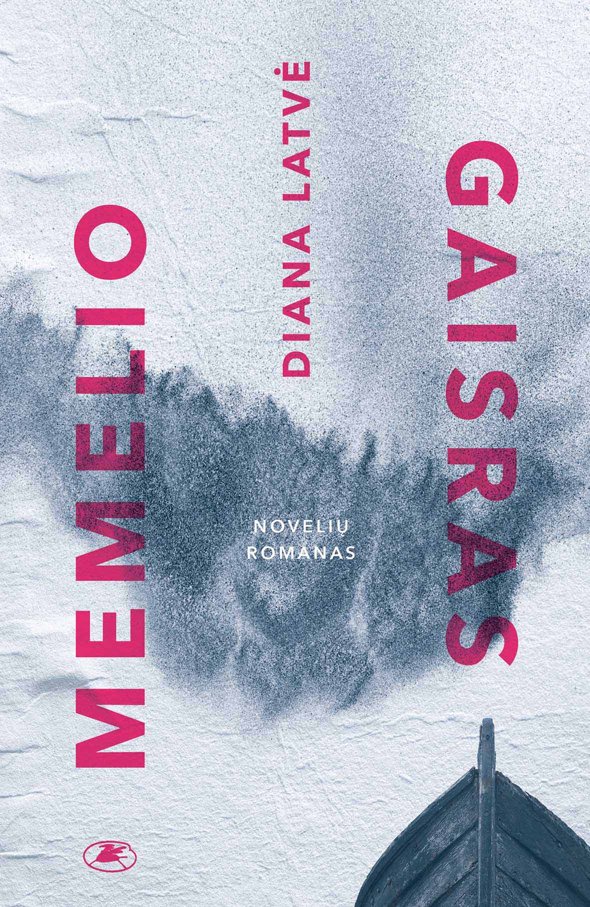Memelio gaisras by Diana Latvė | Goodreads