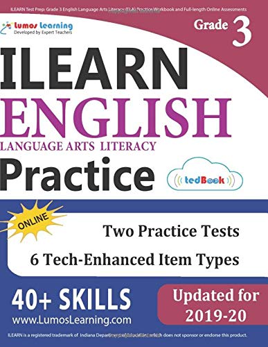 ILEARN Test Prep: Grade 3 English Language Arts Literacy (ELA) Practice ...