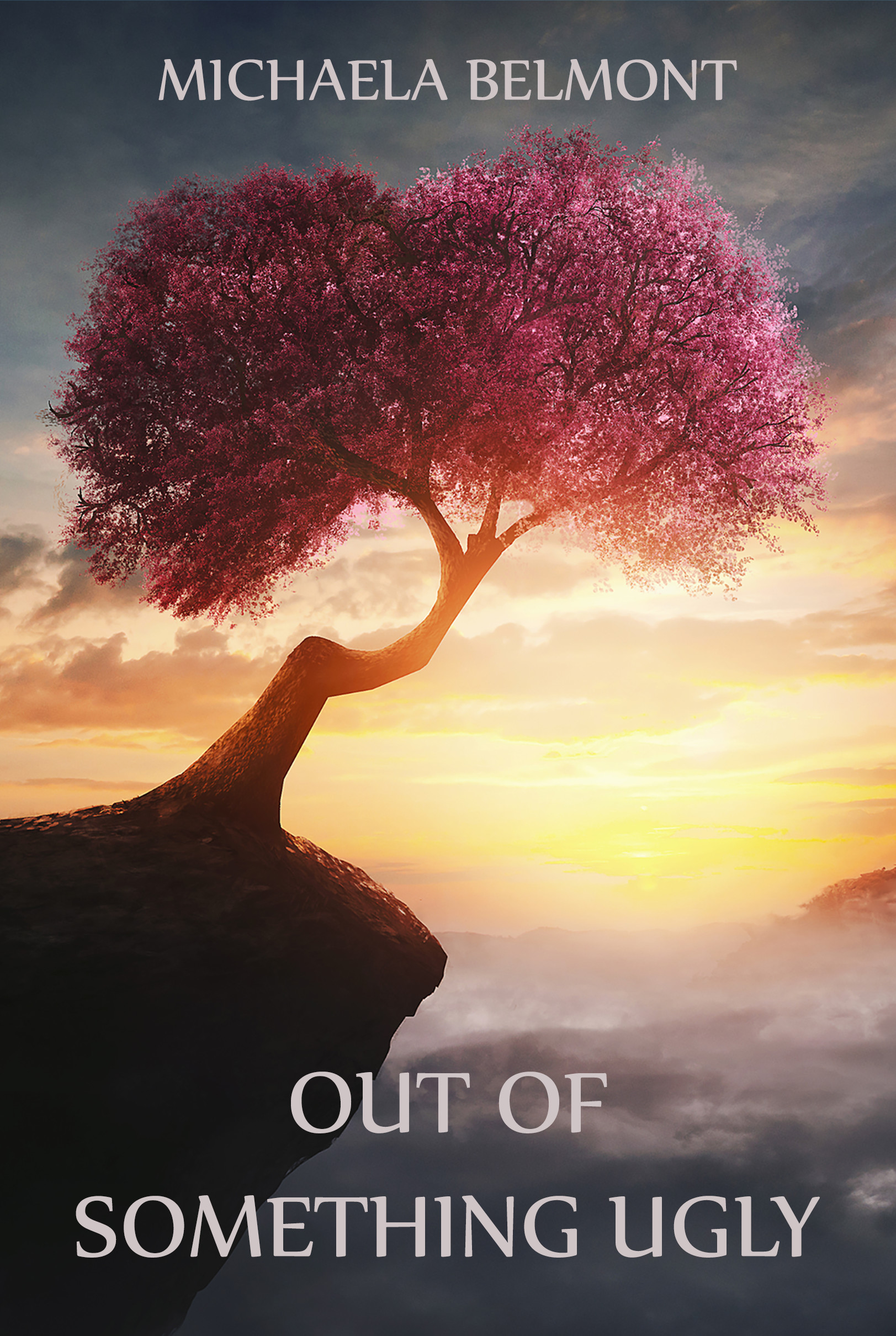 Out of Something Ugly by Michaela Belmont | Goodreads