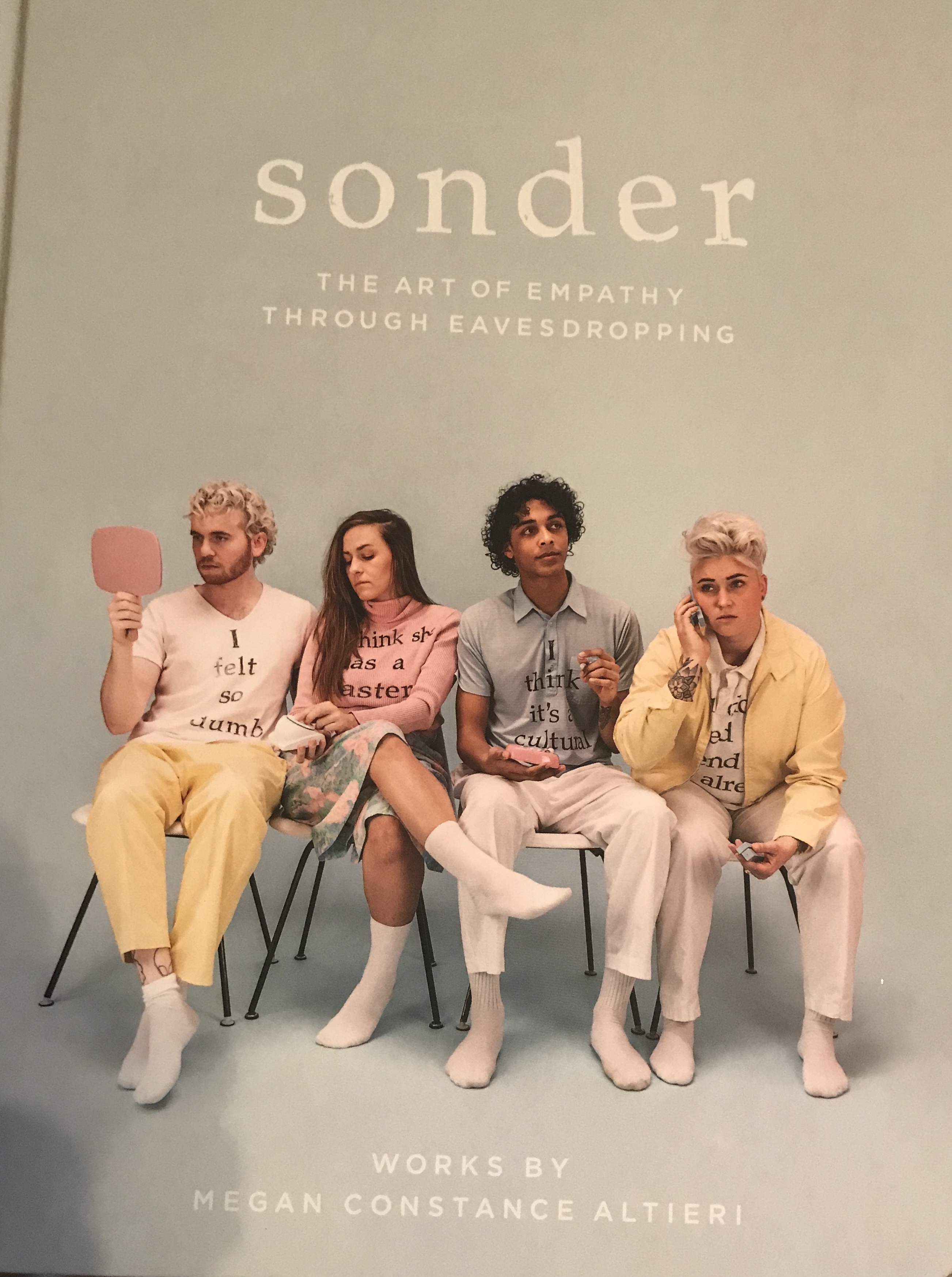 Sonder: The Art of Empathy Through Eavesdropping by Megan Constance Altieri | Goodreads