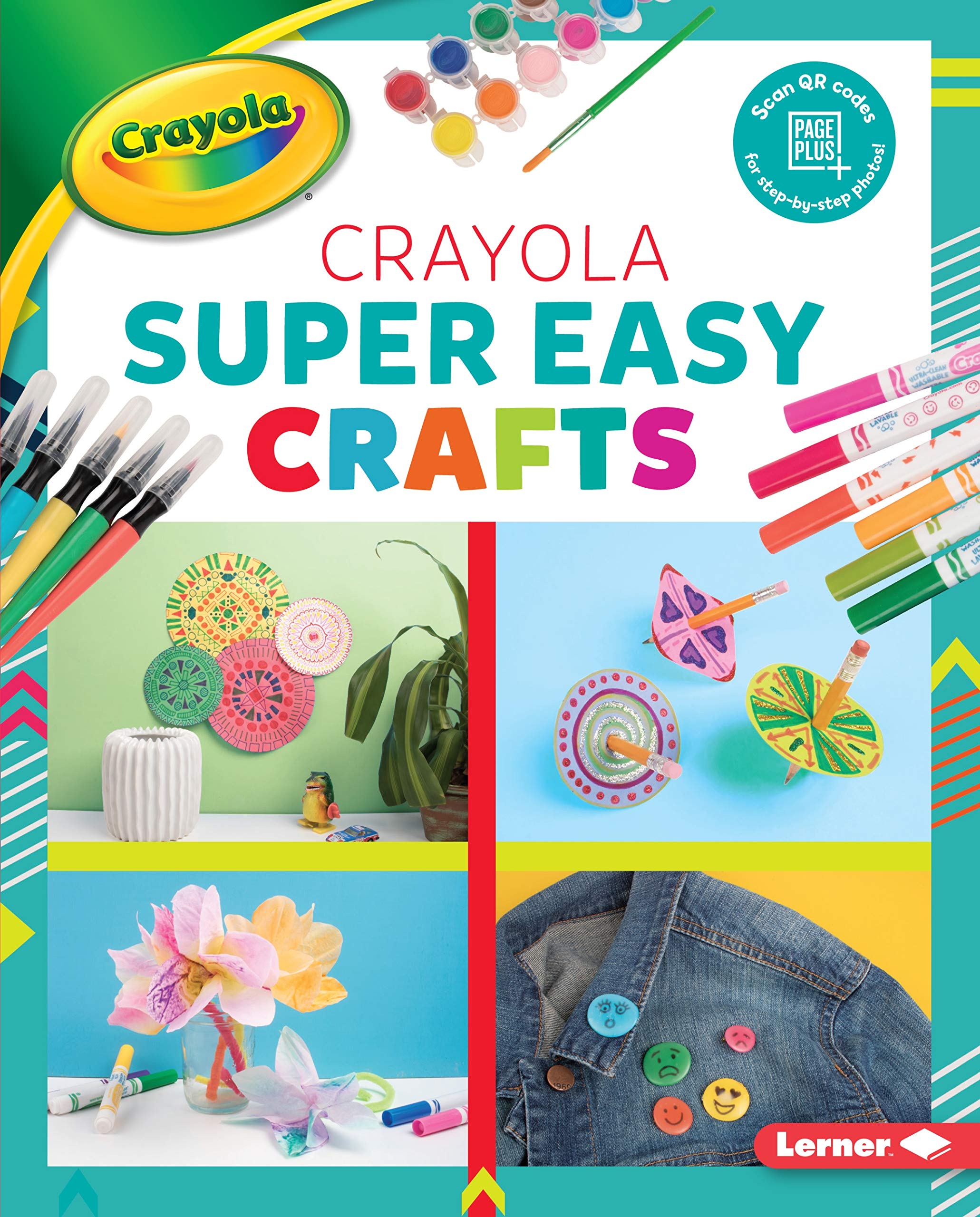 Crayola ® Super Easy Crafts by Rebecca Felix | Goodreads