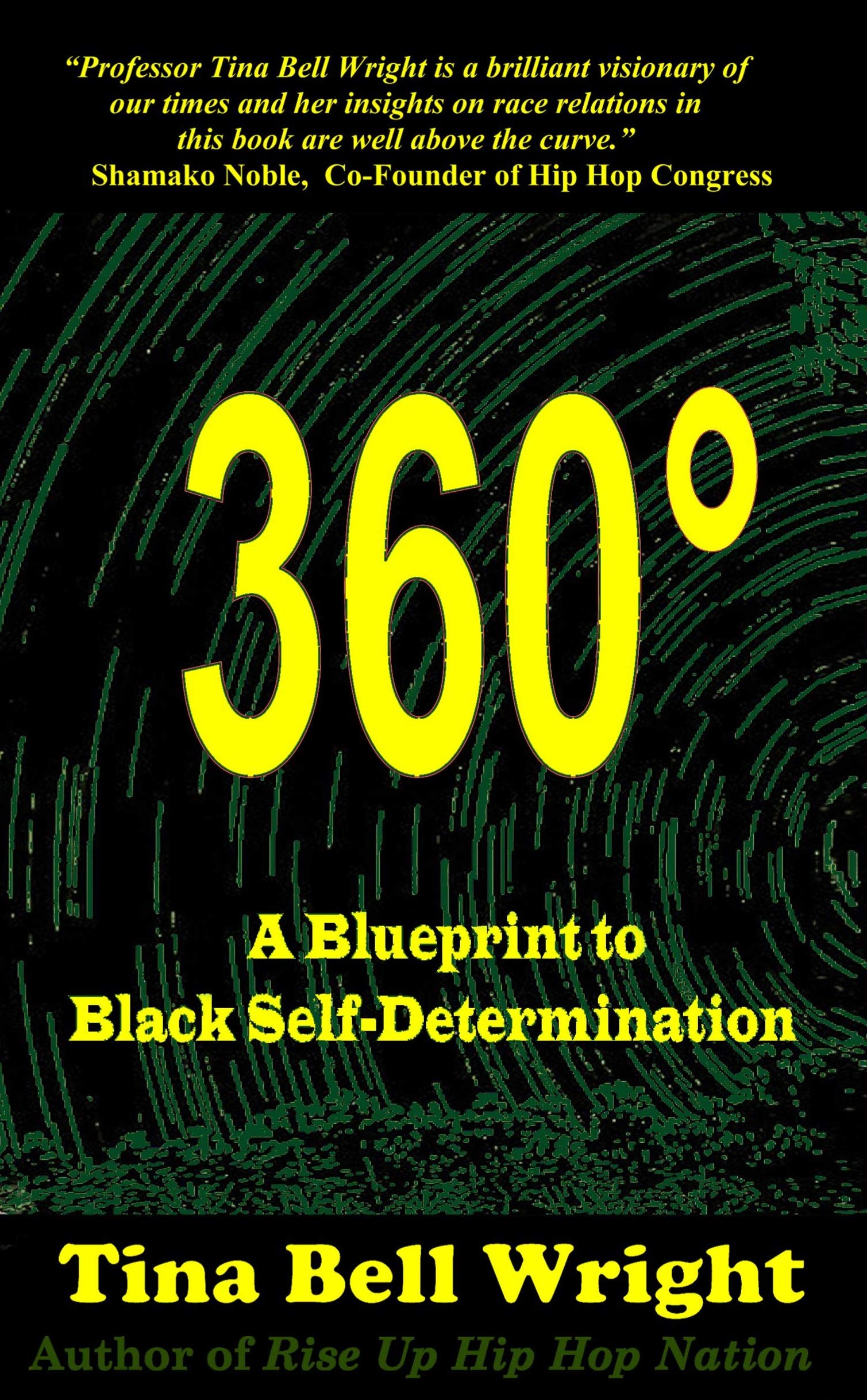 360°: A Blueprint to Black Self-Determination by Tina Bell Wright ...