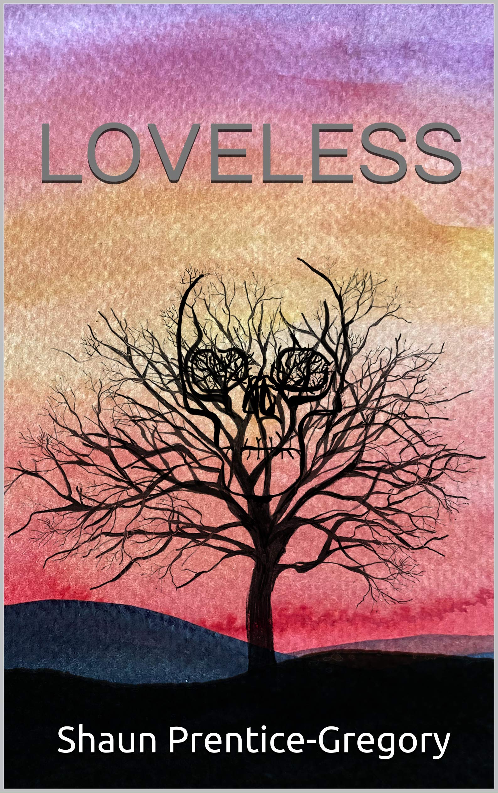 Loveless by Shaun Prentice-Gregory | Goodreads