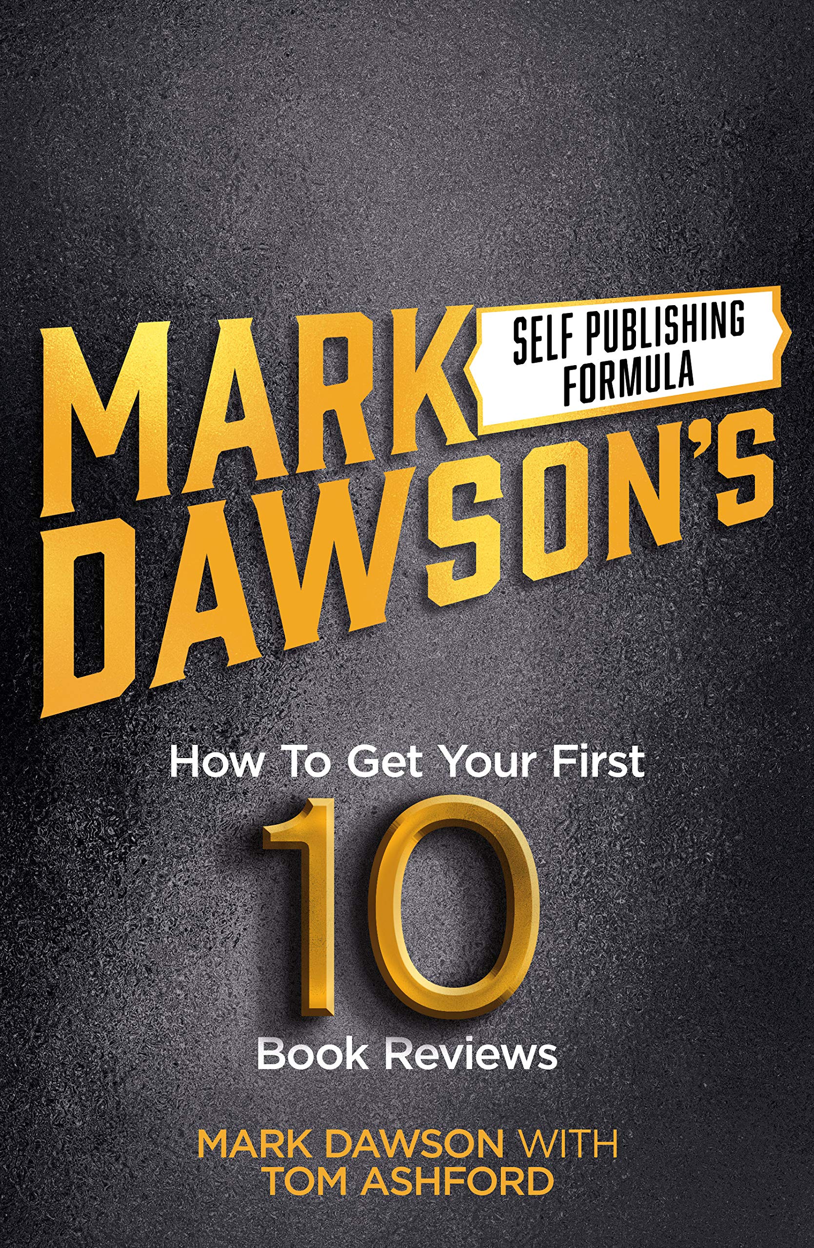 How To Get Your First Ten Book Reviews by Mark Dawson | Goodreads