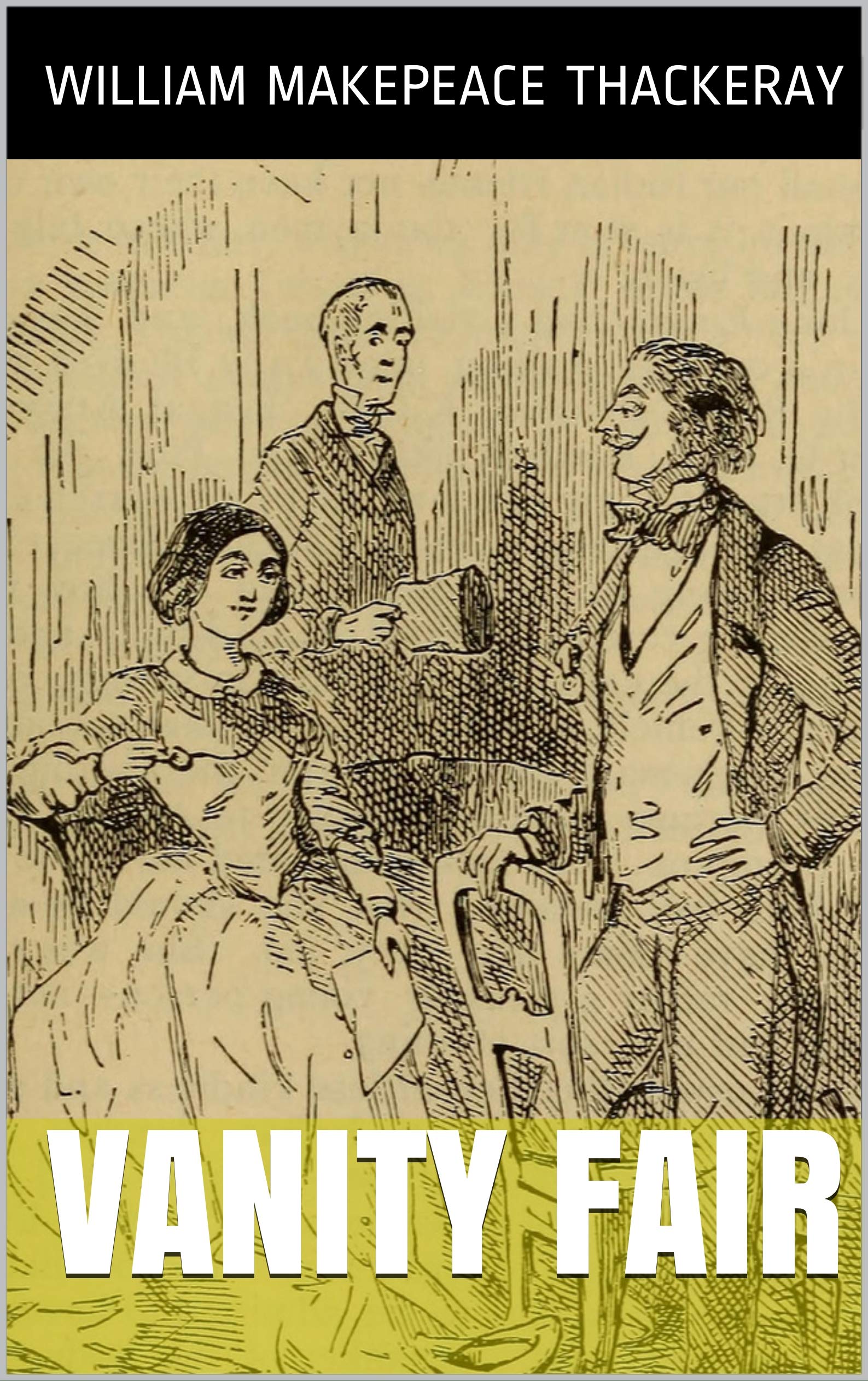 Vanity Fair (Illustrated) by William Makepeace Thackeray | Goodreads