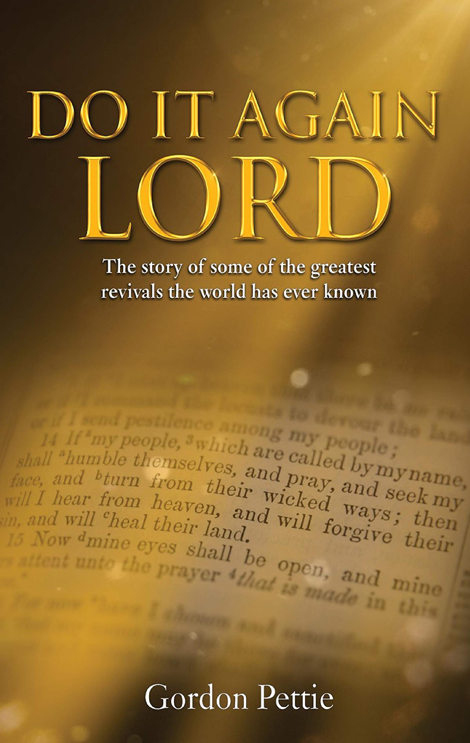 Do It Again Lord! by Gordon Pettie | Goodreads