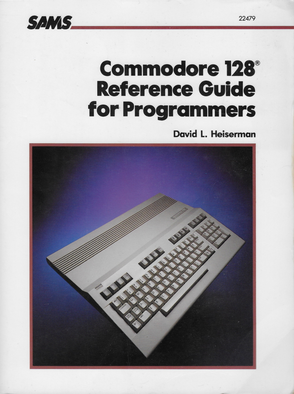 Commodore 128 reference guide for programmers by David L. Heiserman | Goodreads