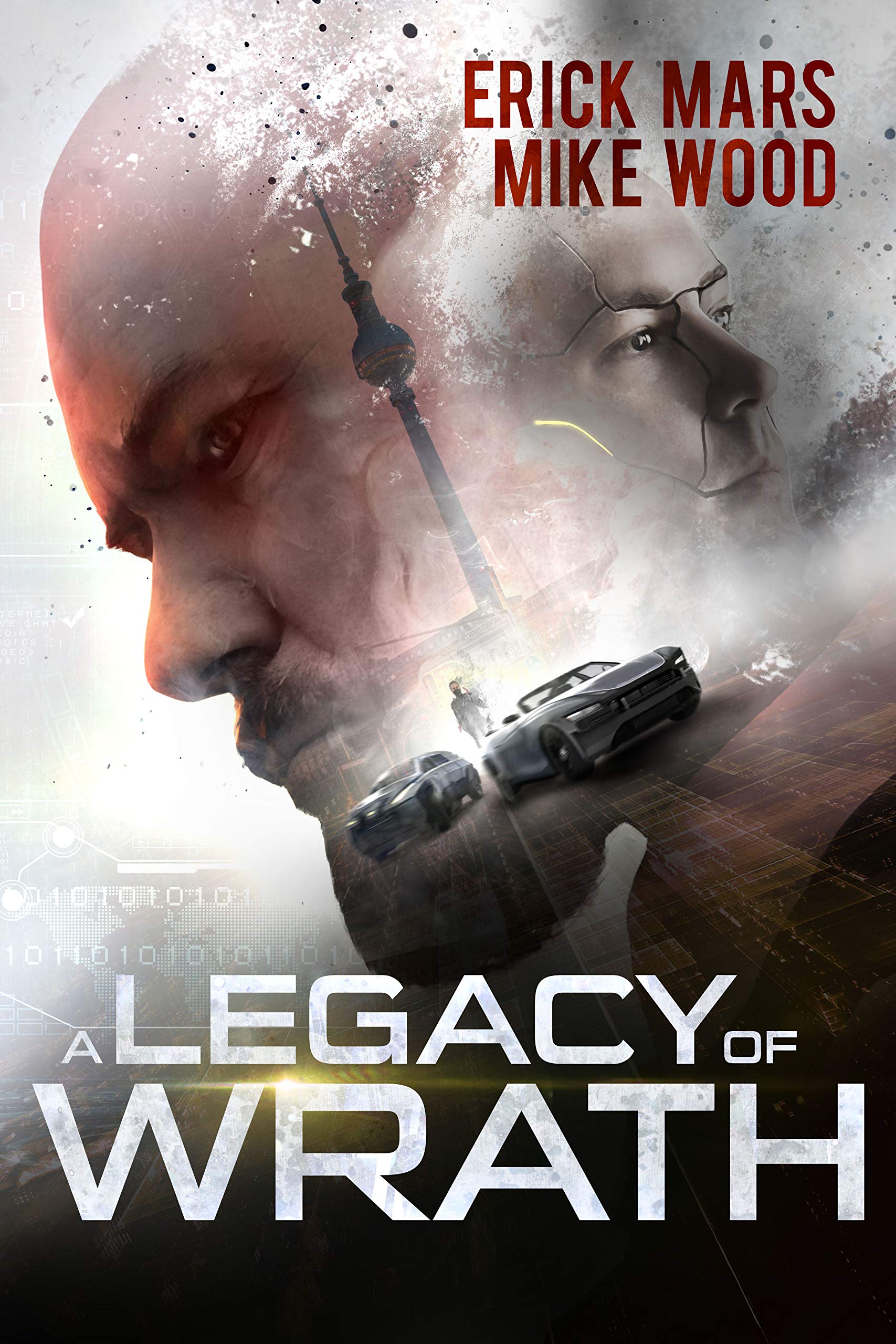 A Legacy of Wrath by Erick Mars | Goodreads