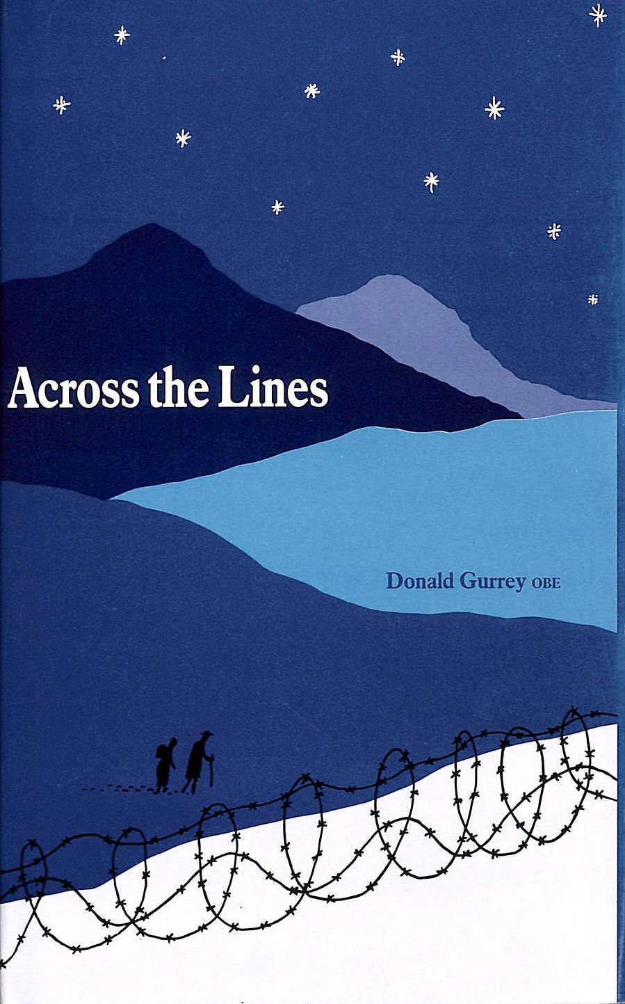 Across the Lines: An Account of Axis Intelligence and Sabotage in Italy ...
