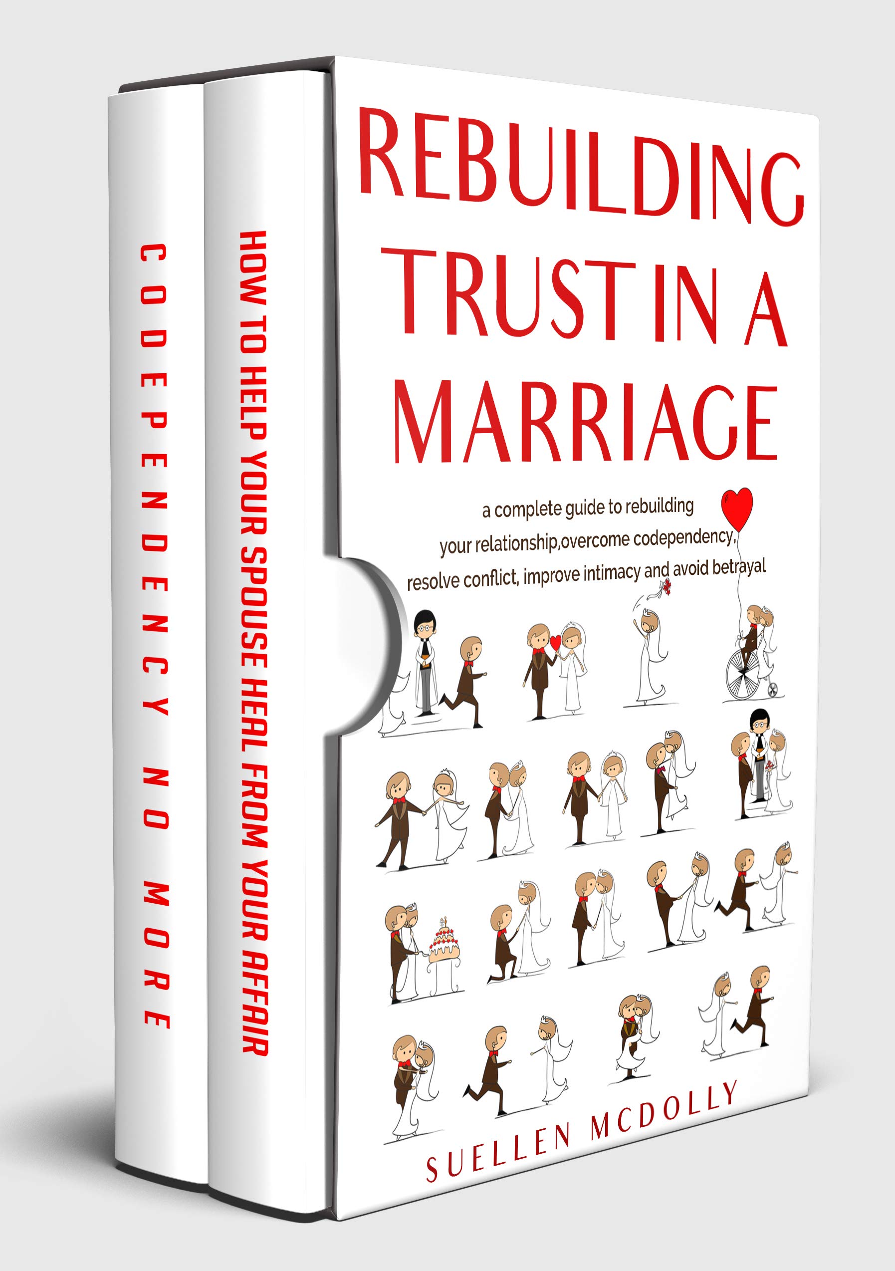 Rebuilding Trust in a Marriage: A Complete Guide to Rebuilding Your ...