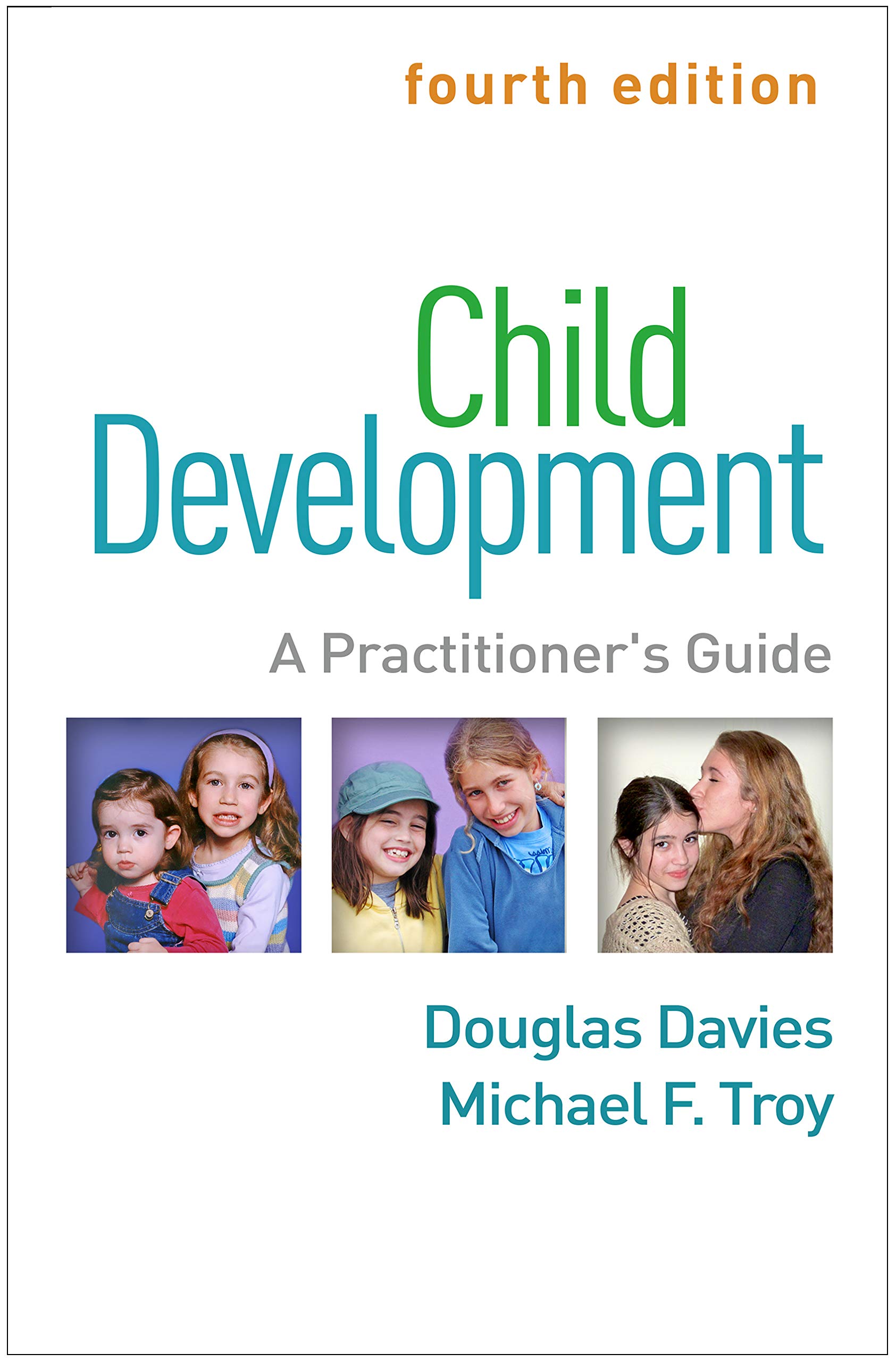 Child Development: A Practitioner's Guide by Douglas Davies | Goodreads