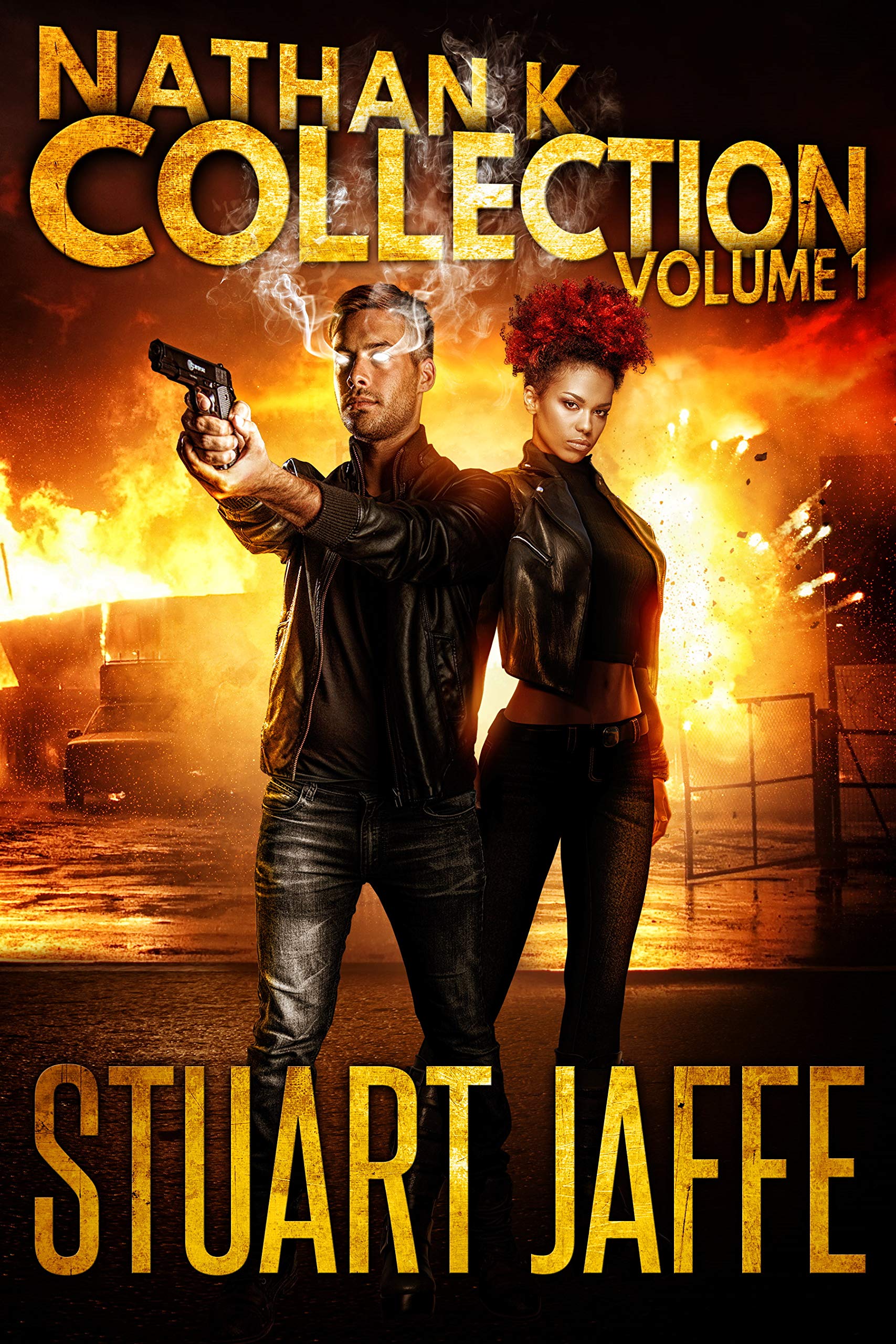 The Nathan K Collection: Volume 1 by Stuart Jaffe | Goodreads