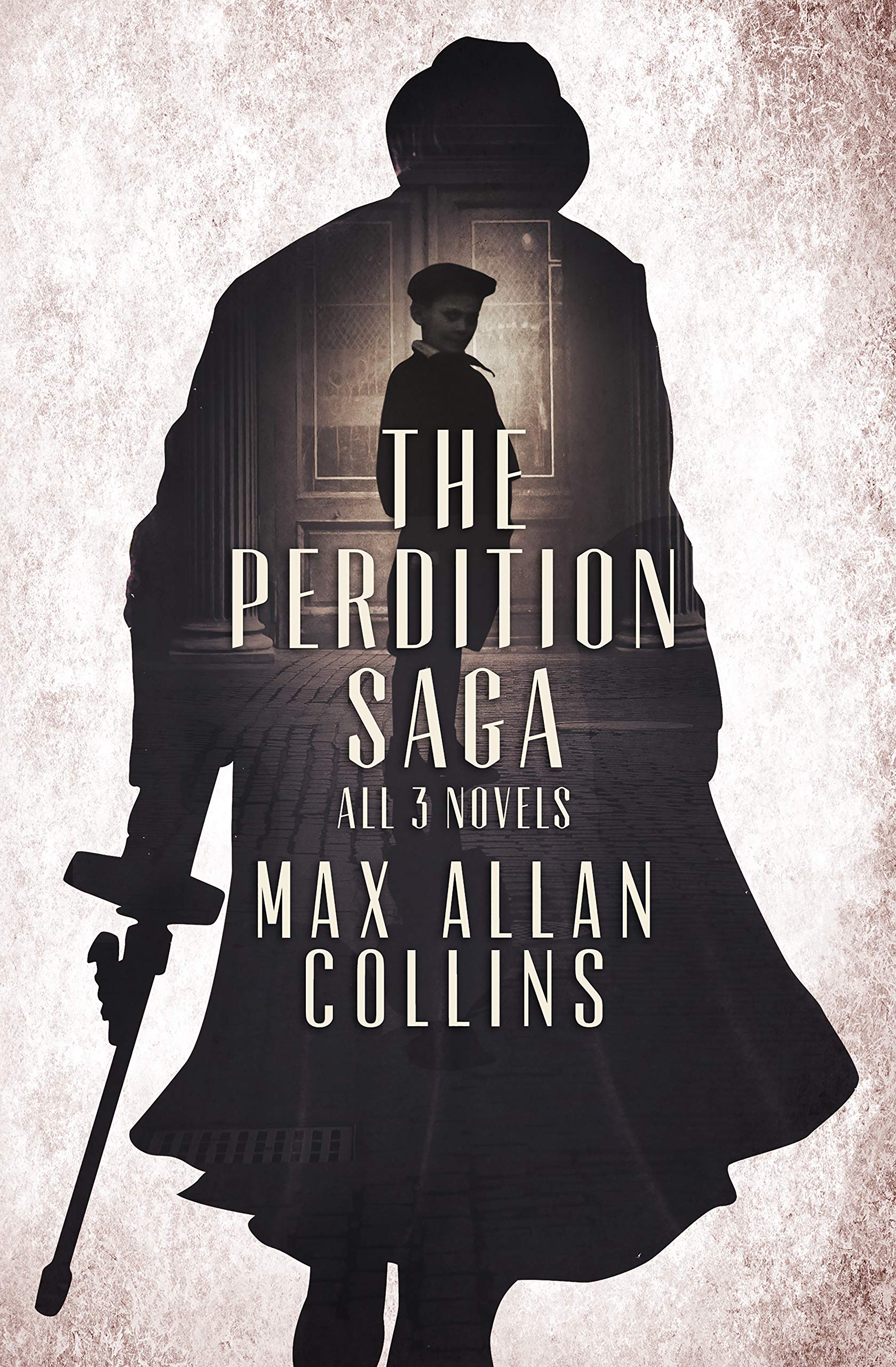 The Perdition Saga: All 3 Novels by Max Allan Collins | Goodreads