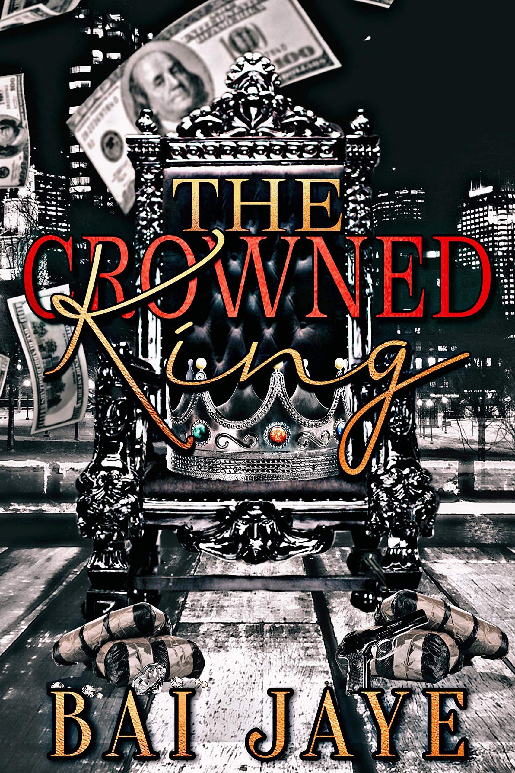 The Crowned King by Bai Jaye | Goodreads