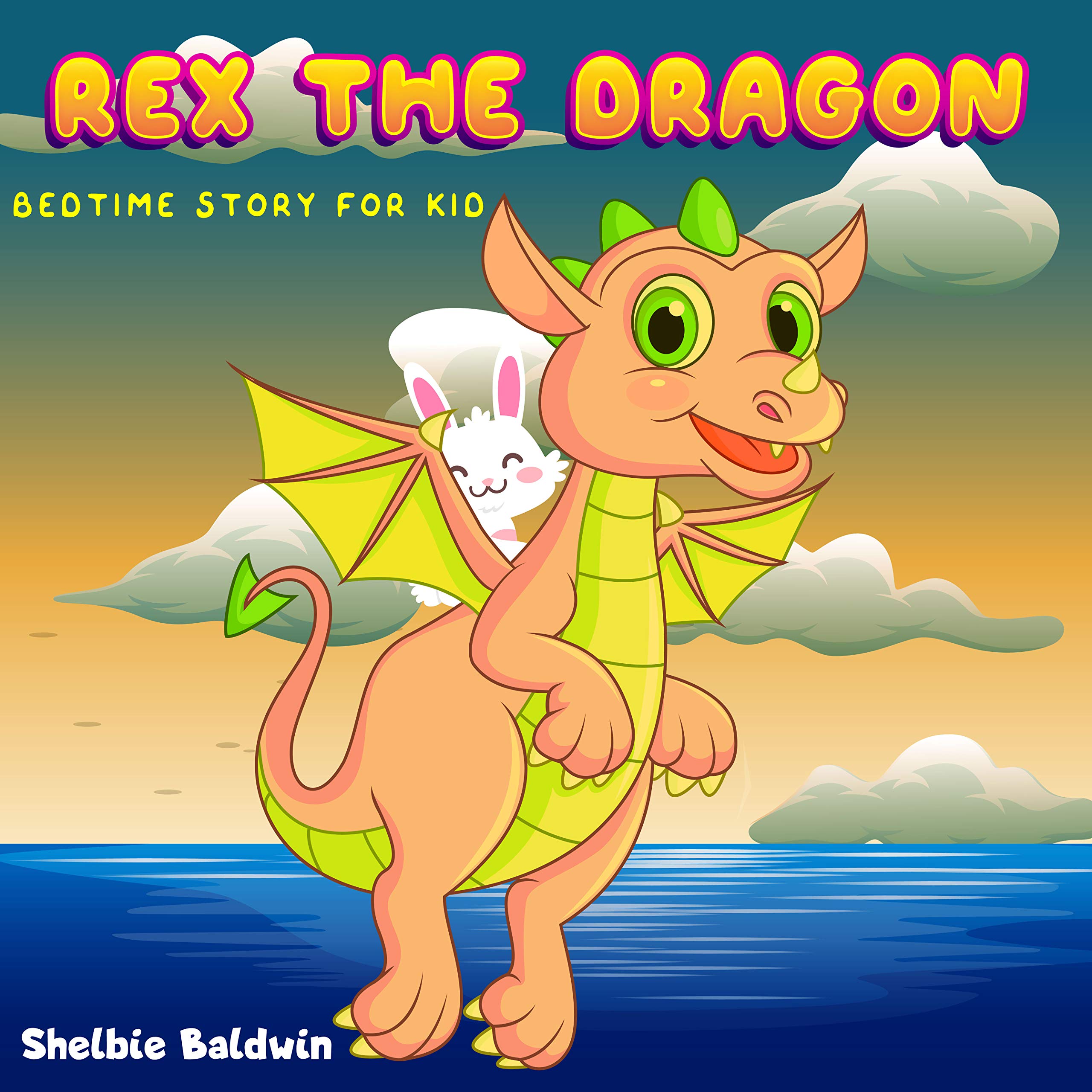 Rex the dragon: Rabbit and Dragon | Dragon Bedtime Story Book for kids ...