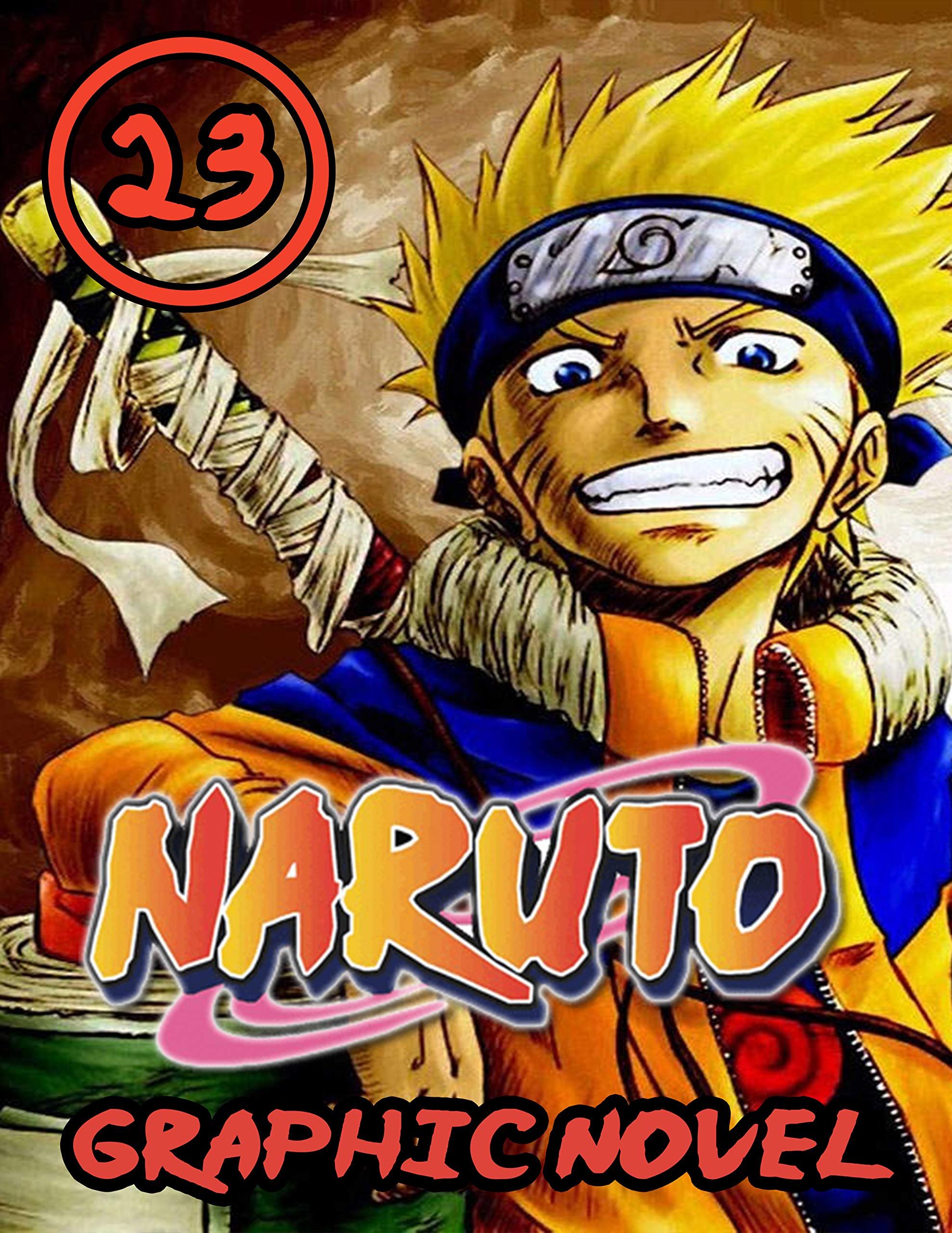 Naruto Graphic Novel: Vol 23 - Full Color Great Shounen Manga For Young ...