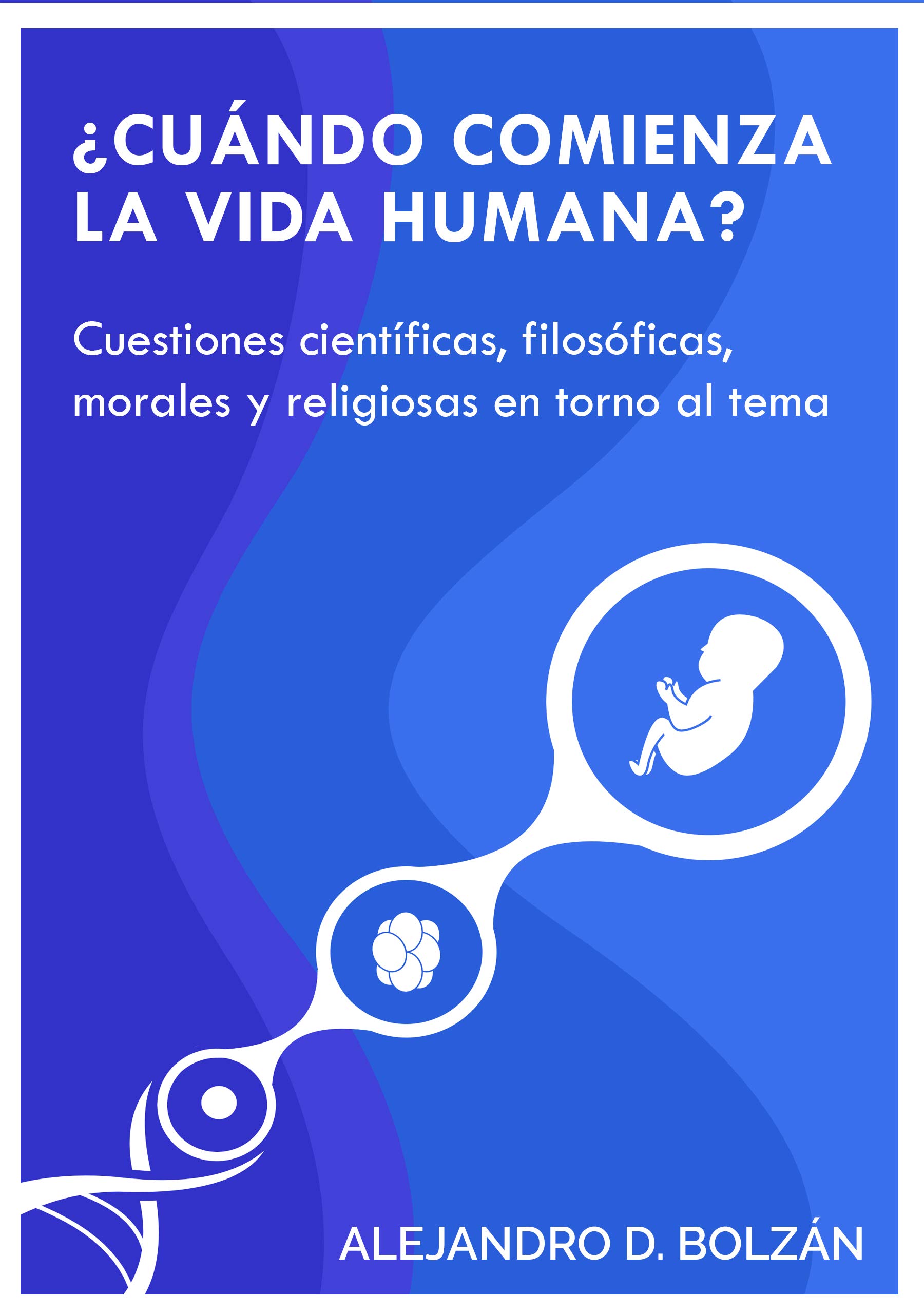 La Vida Humana