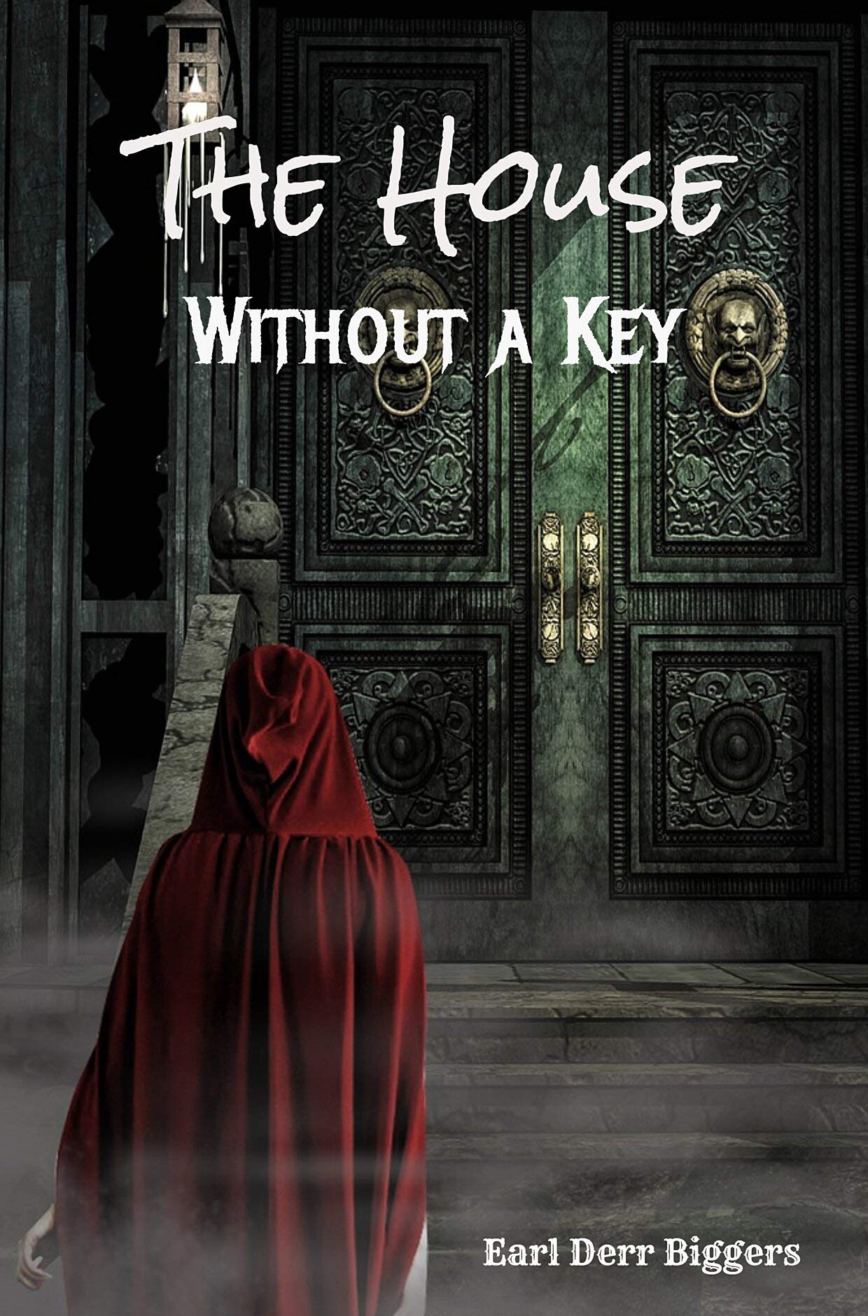 The House Without a Key by Earl Derr Biggers | Goodreads