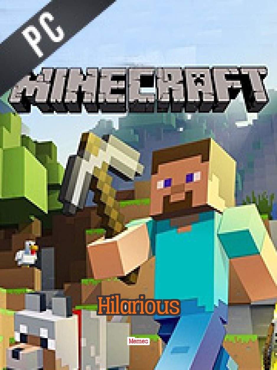 The Best Funny Minecraft memes - Great Book memes by Tim Holdings ...