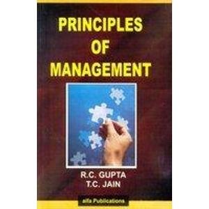 Principles of Management by R.C. Gupta | Goodreads